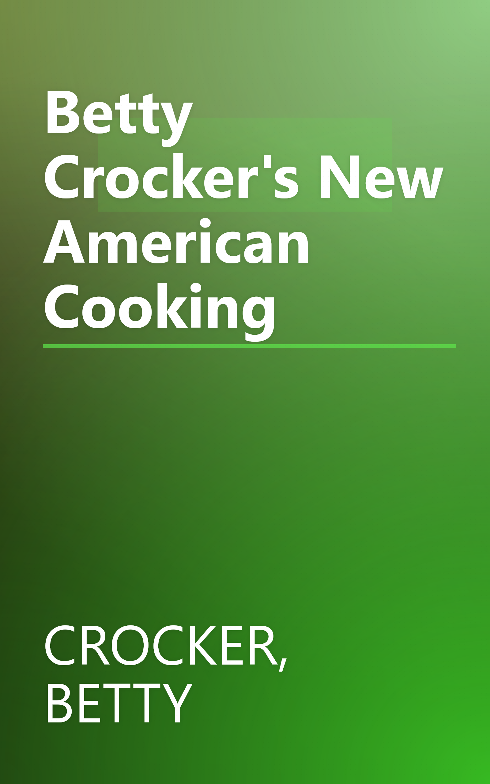 Betty Crocker's New American Cooking book cover