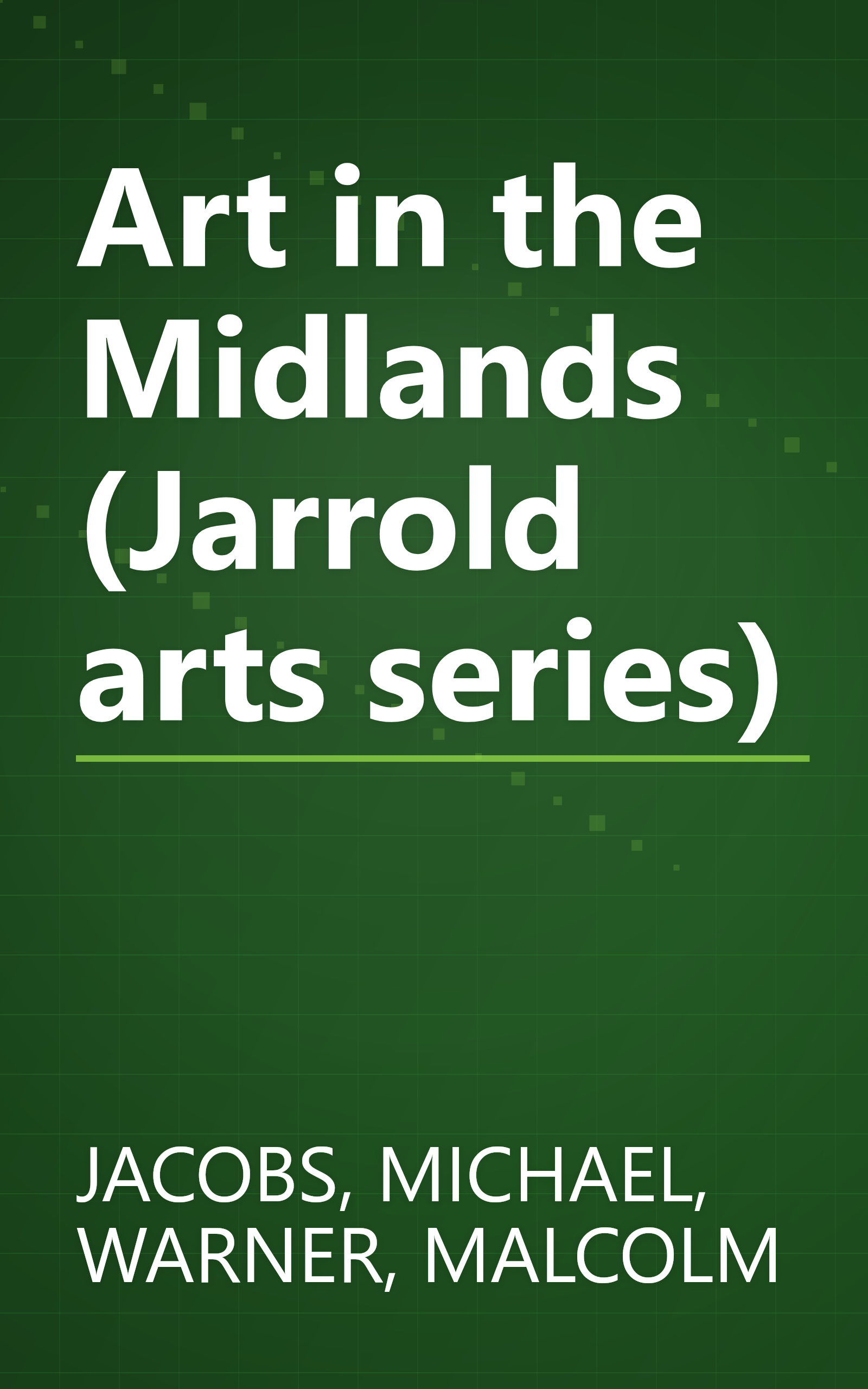 Art in the Midlands (Jarrold arts series) book cover