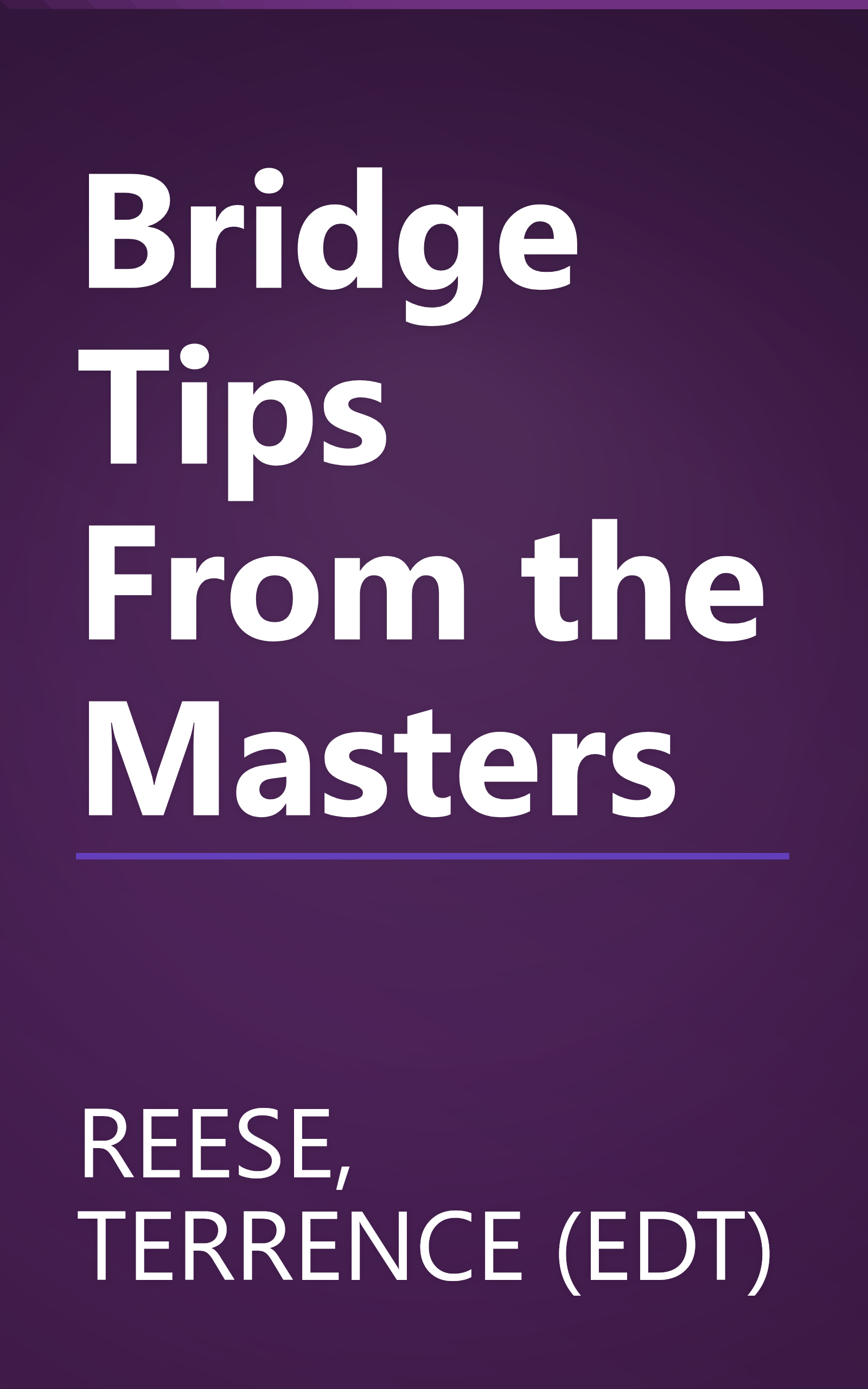 Bridge Tips From the Masters book cover
