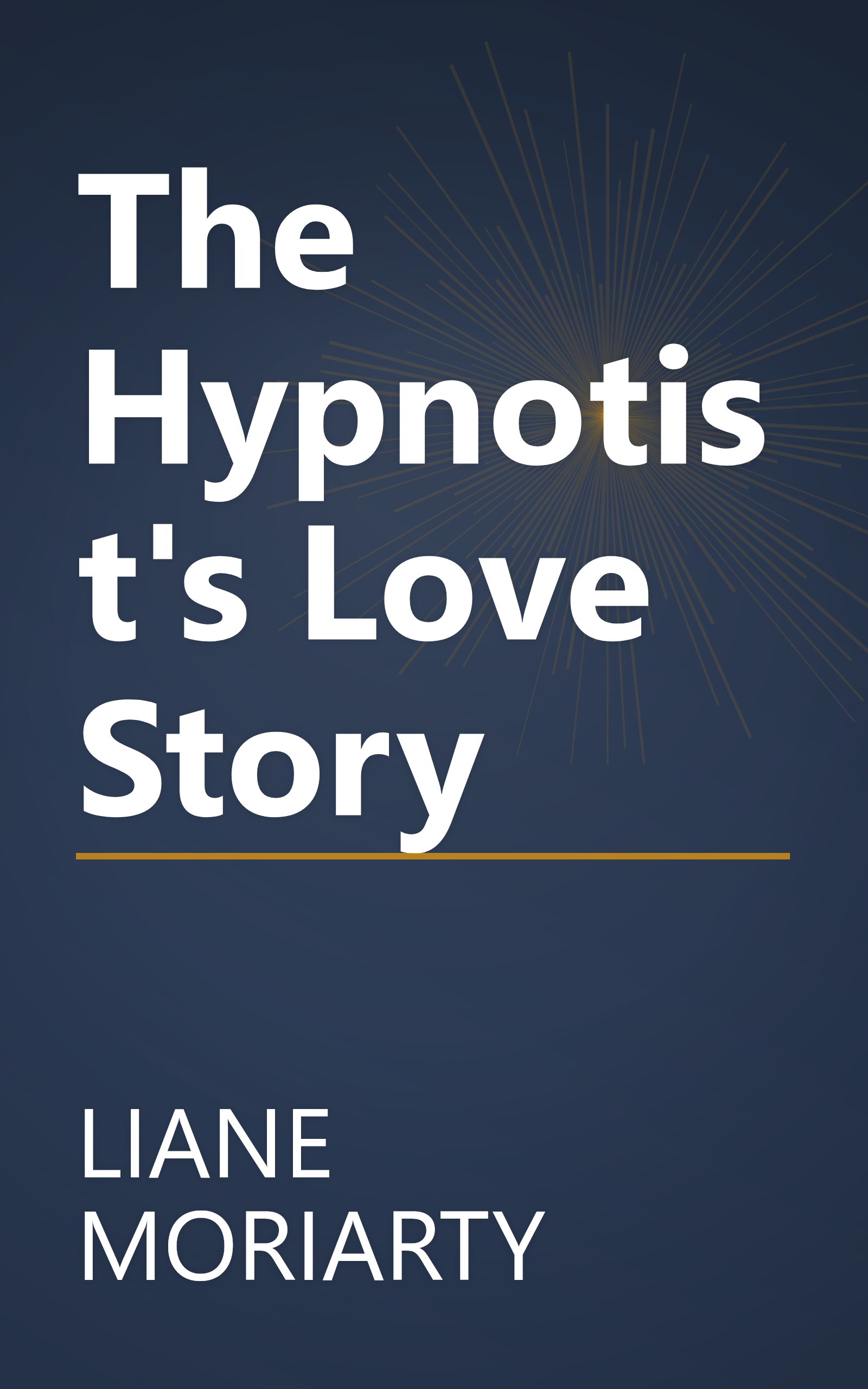 The Hypnotist's Love Story book cover