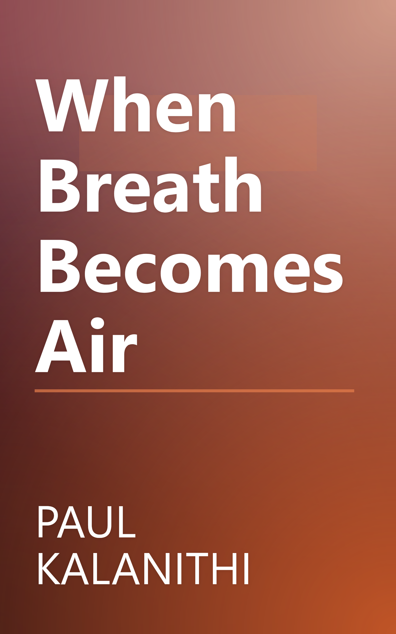 When Breath Becomes Air book cover