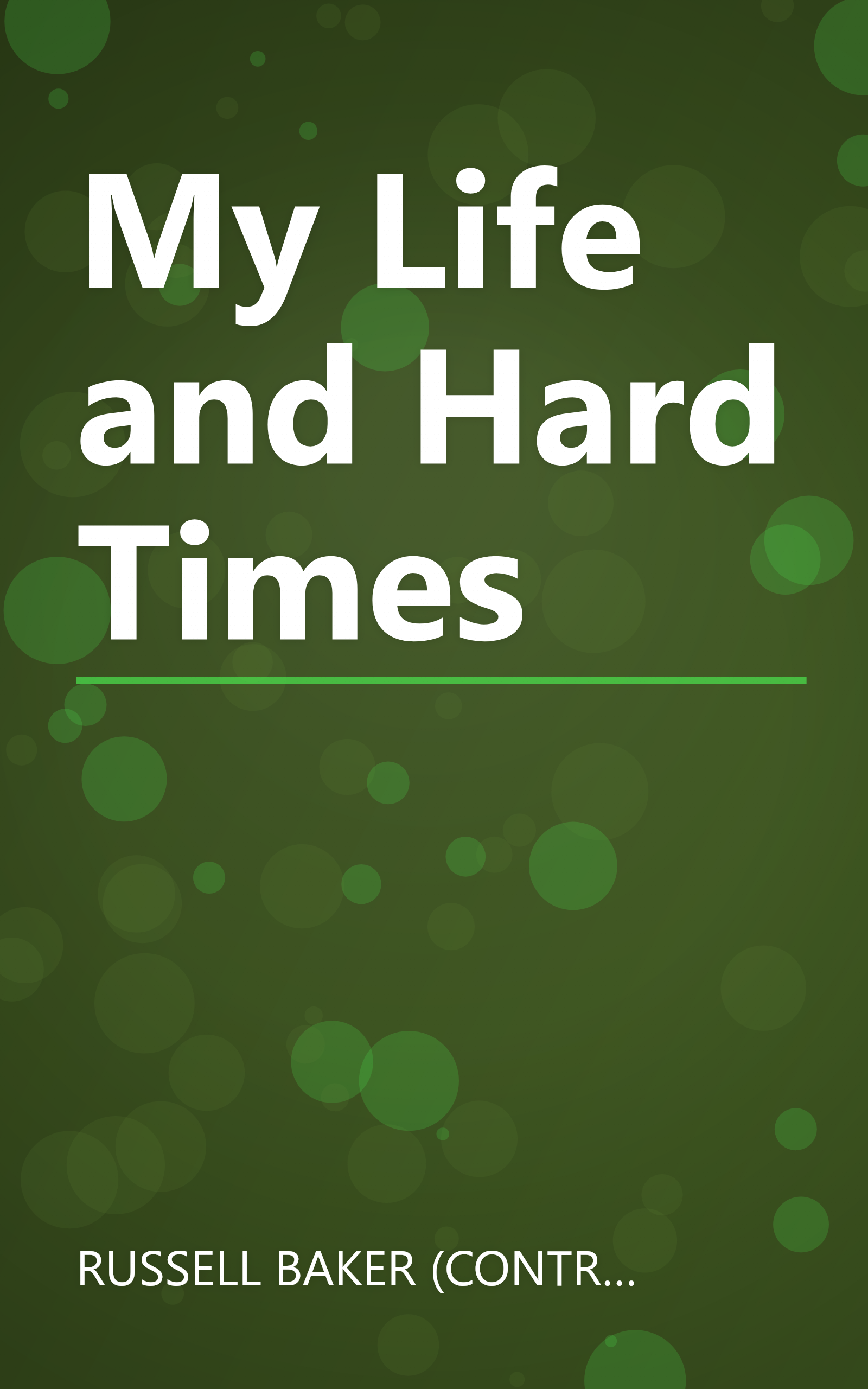 My Life and Hard Times book cover