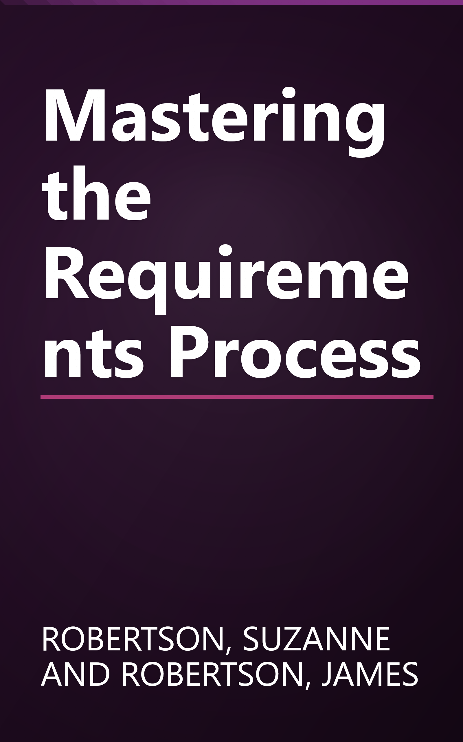 Mastering the Requirements Process book cover