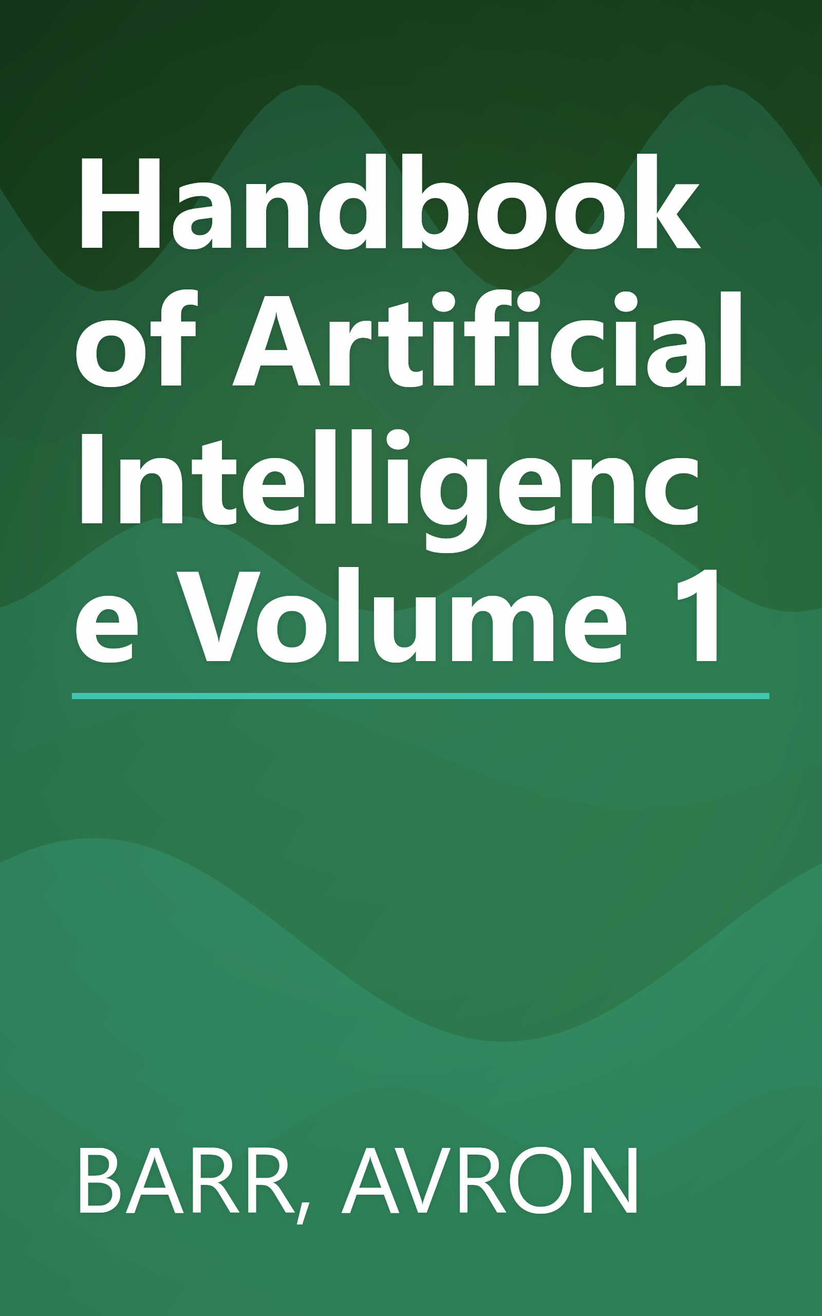 Handbook of Artificial Intelligence Volume 1 book cover