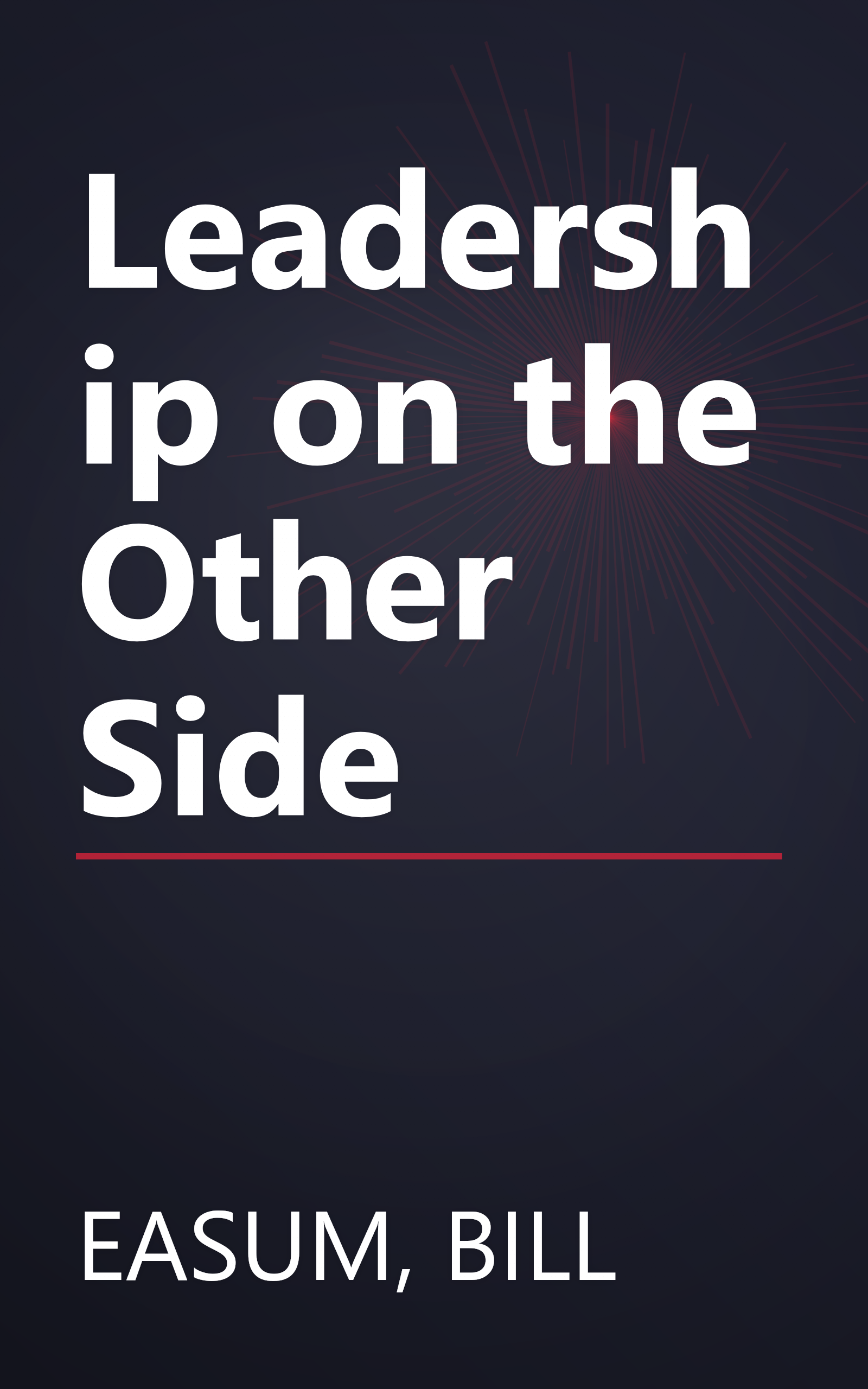 Leadership on the Other Side book cover