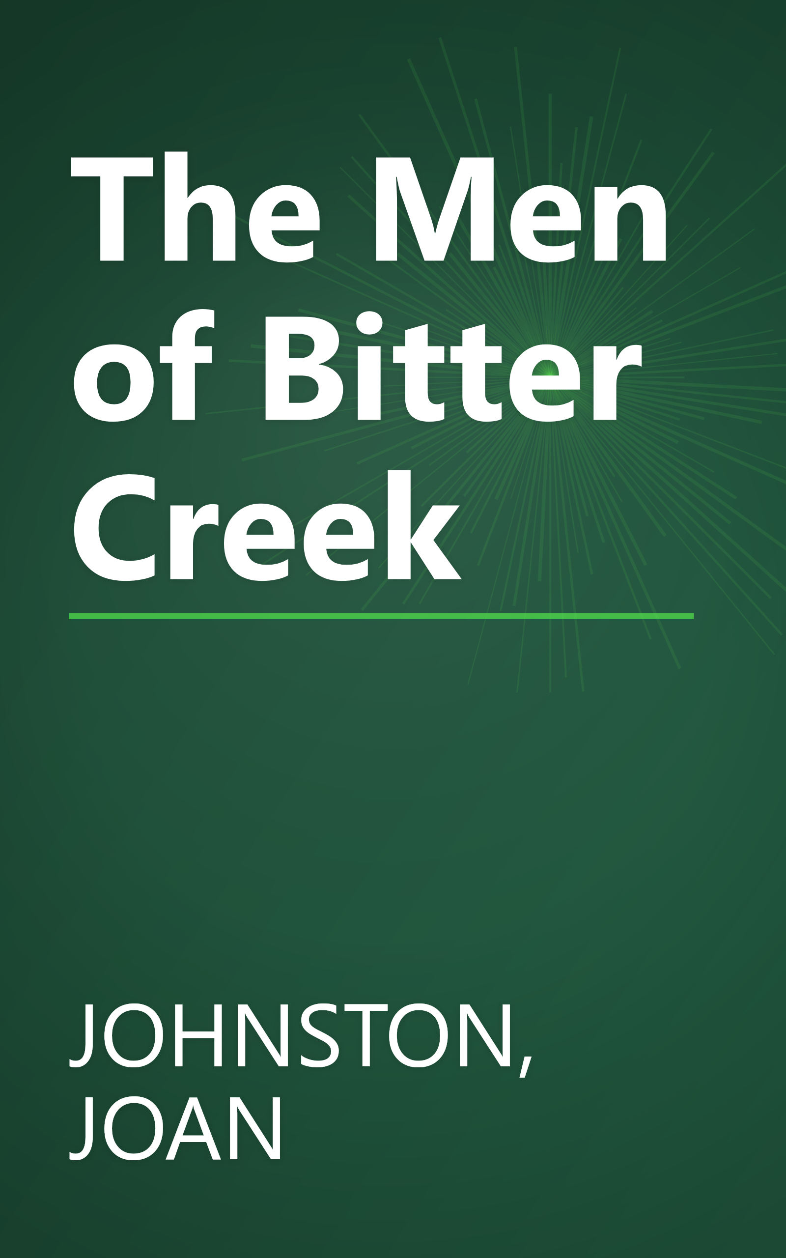 The Men of Bitter Creek book cover