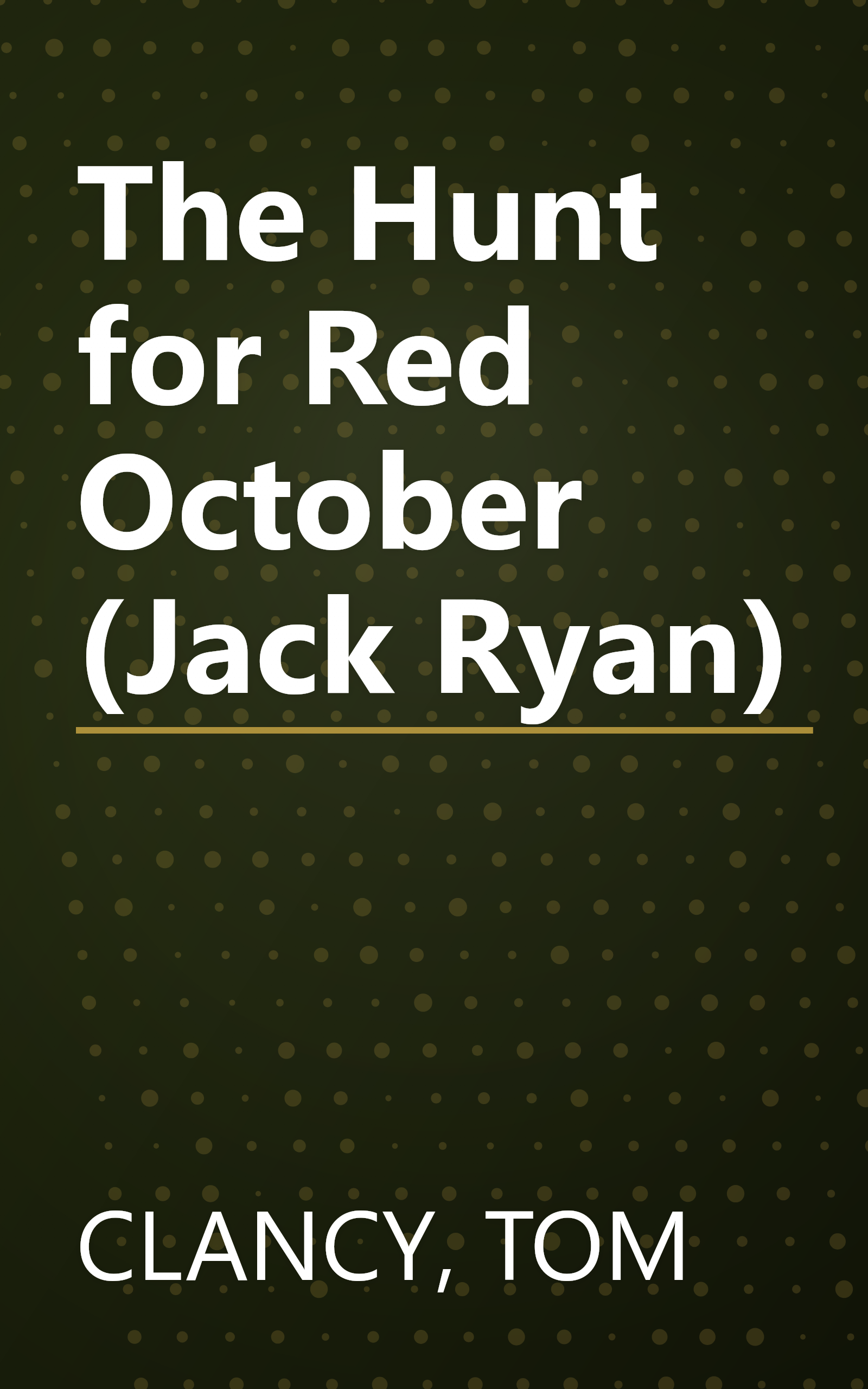 The Hunt for Red October (Jack Ryan) book cover
