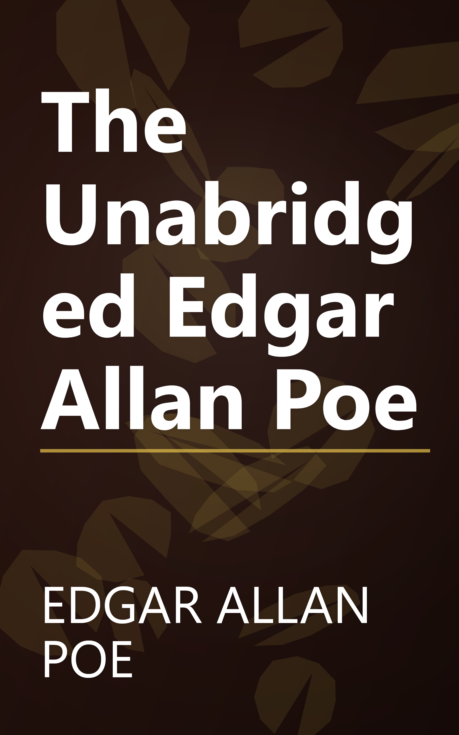 The Unabridged Edgar Allan Poe book cover