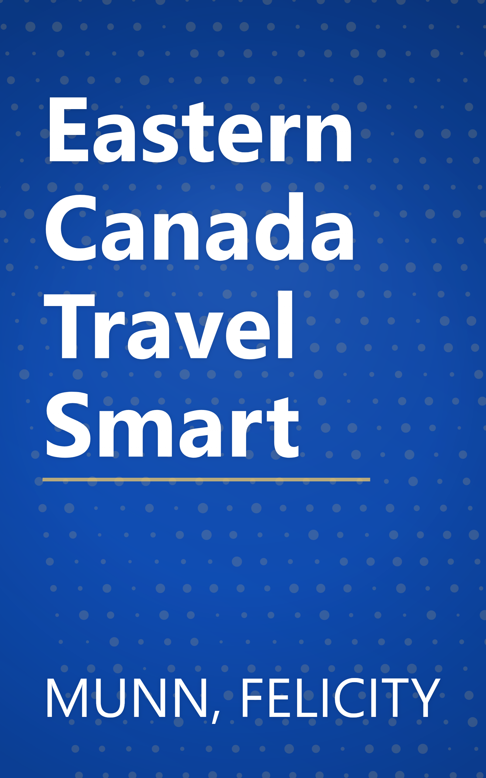 Eastern Canada Travel Smart book cover