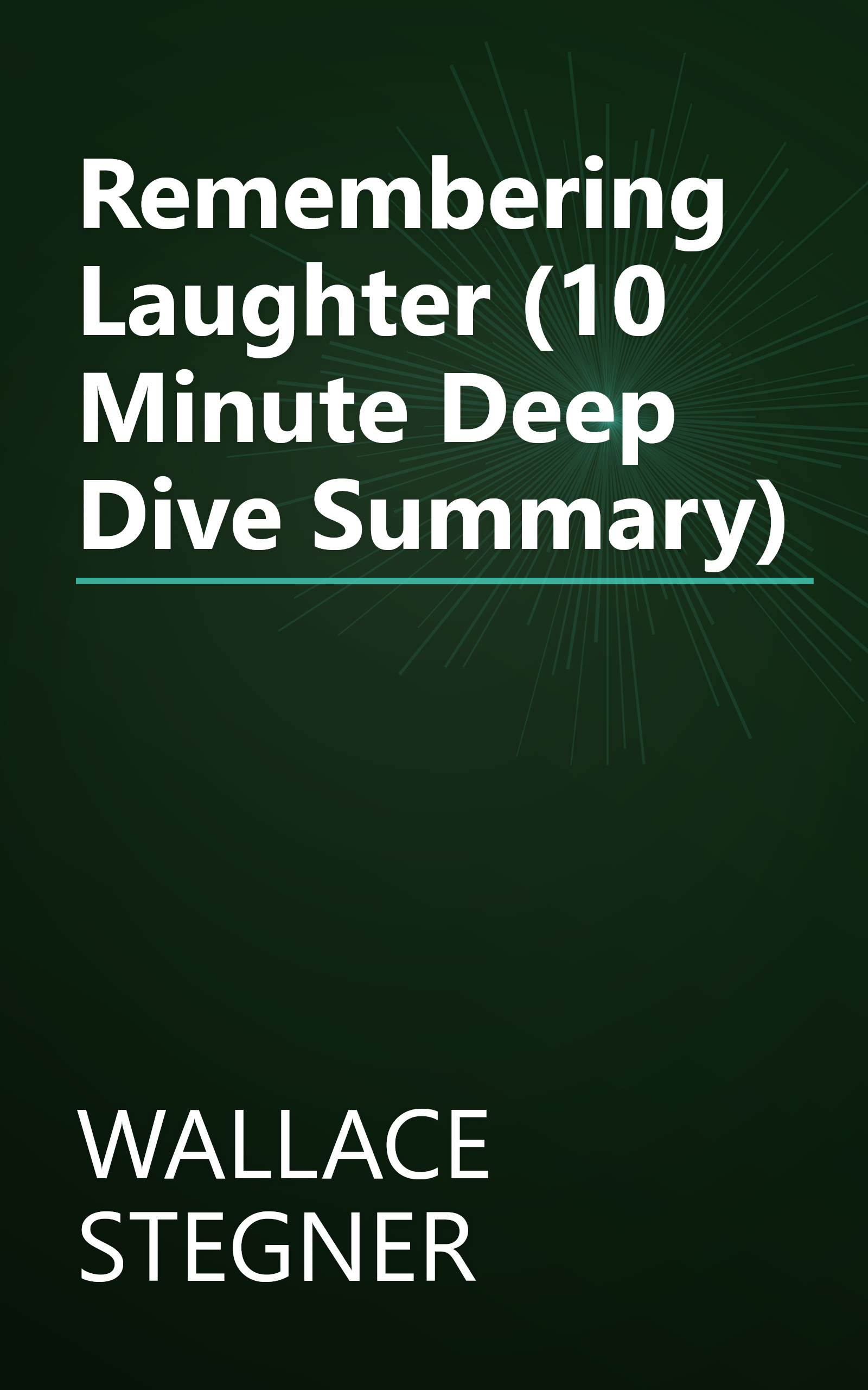 Remembering Laughter (10 Minute   Deep Dive Summary) book cover