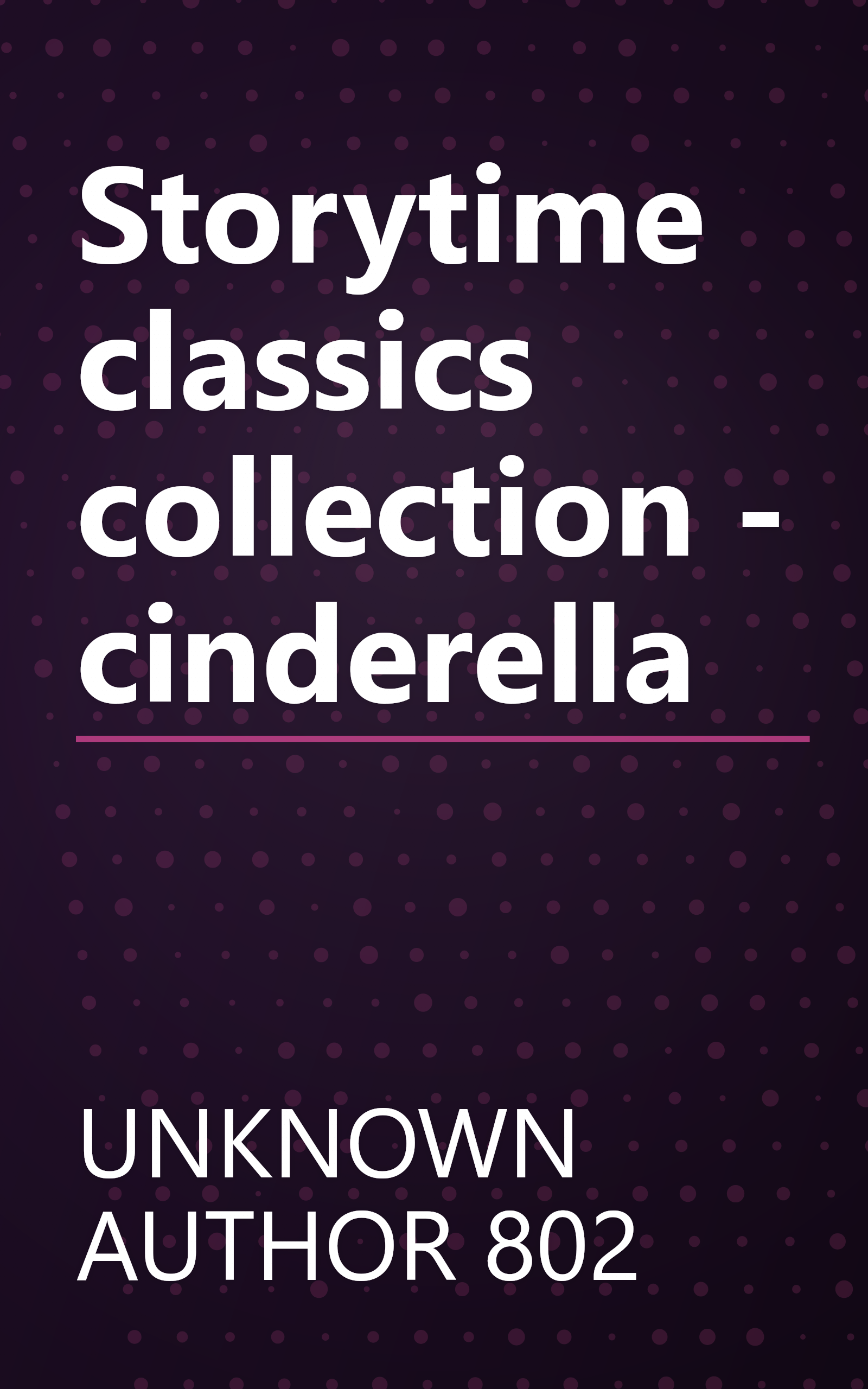 Storytime classics collection - cinderella book cover