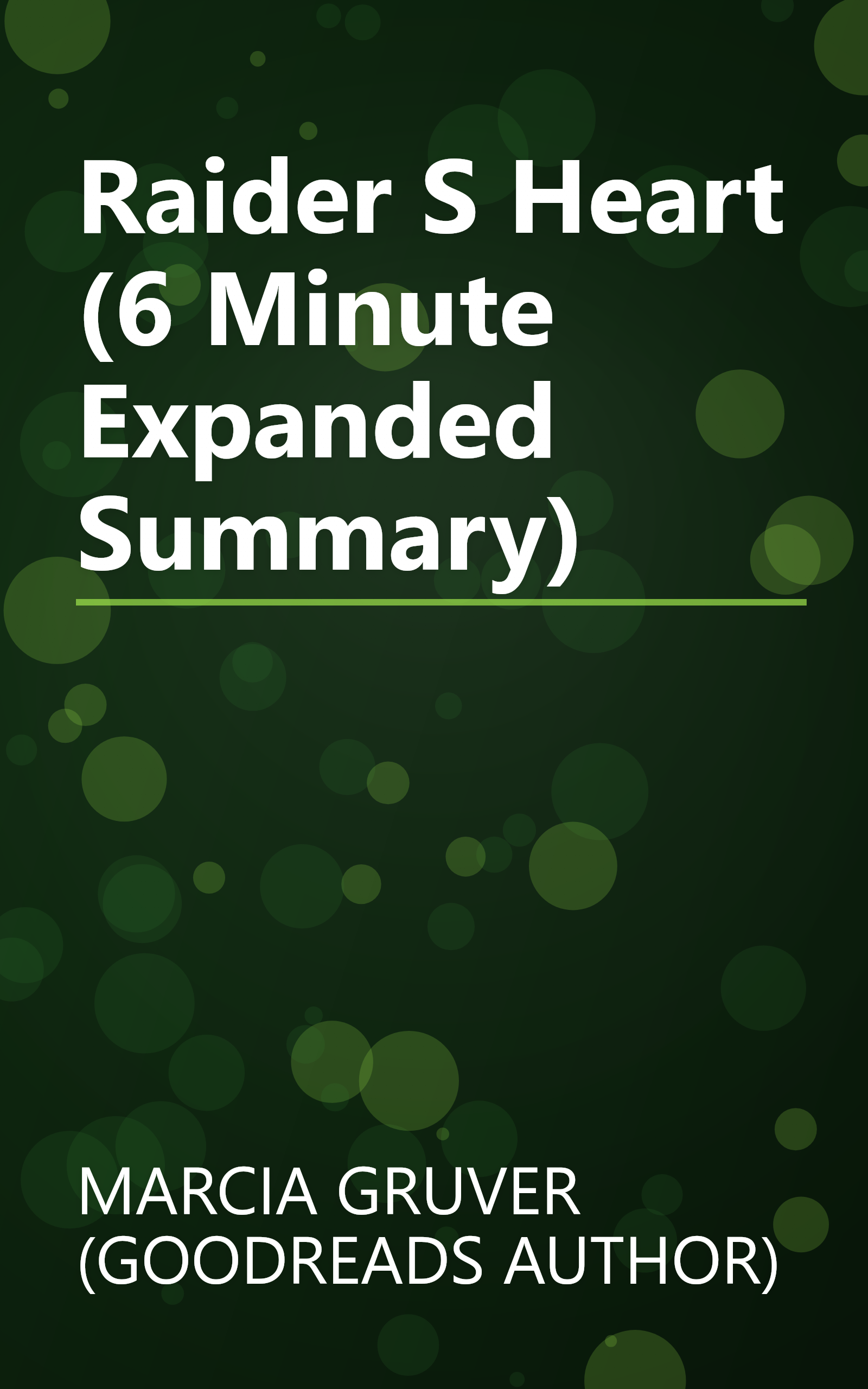 Raider S Heart (6 Minute   Expanded Summary) book cover