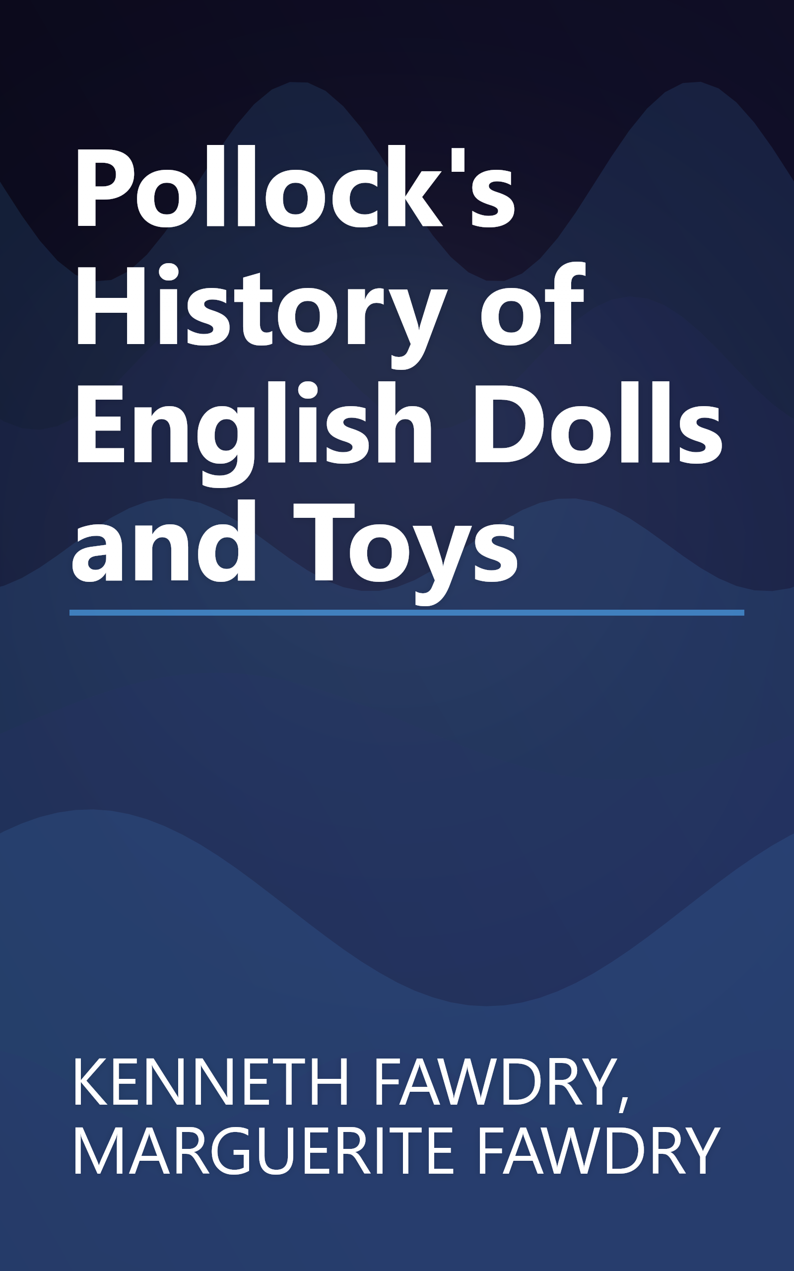 Pollock's History of  English Dolls and Toys book cover