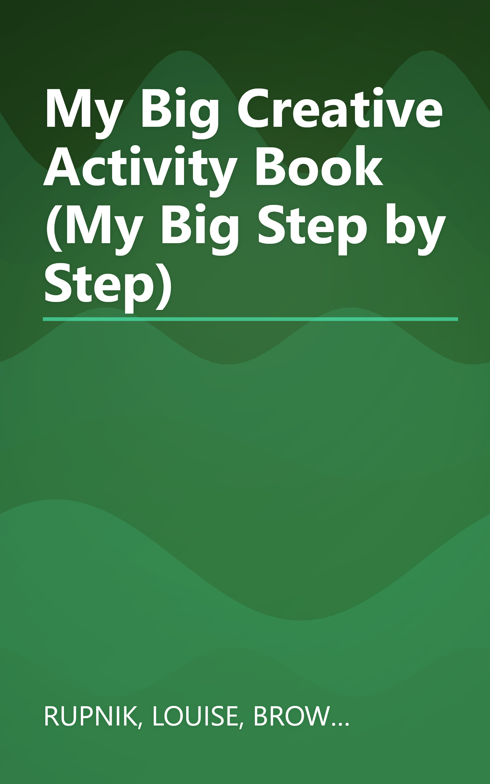 My Big Creative Activity Book (My Big Step by Step) book cover