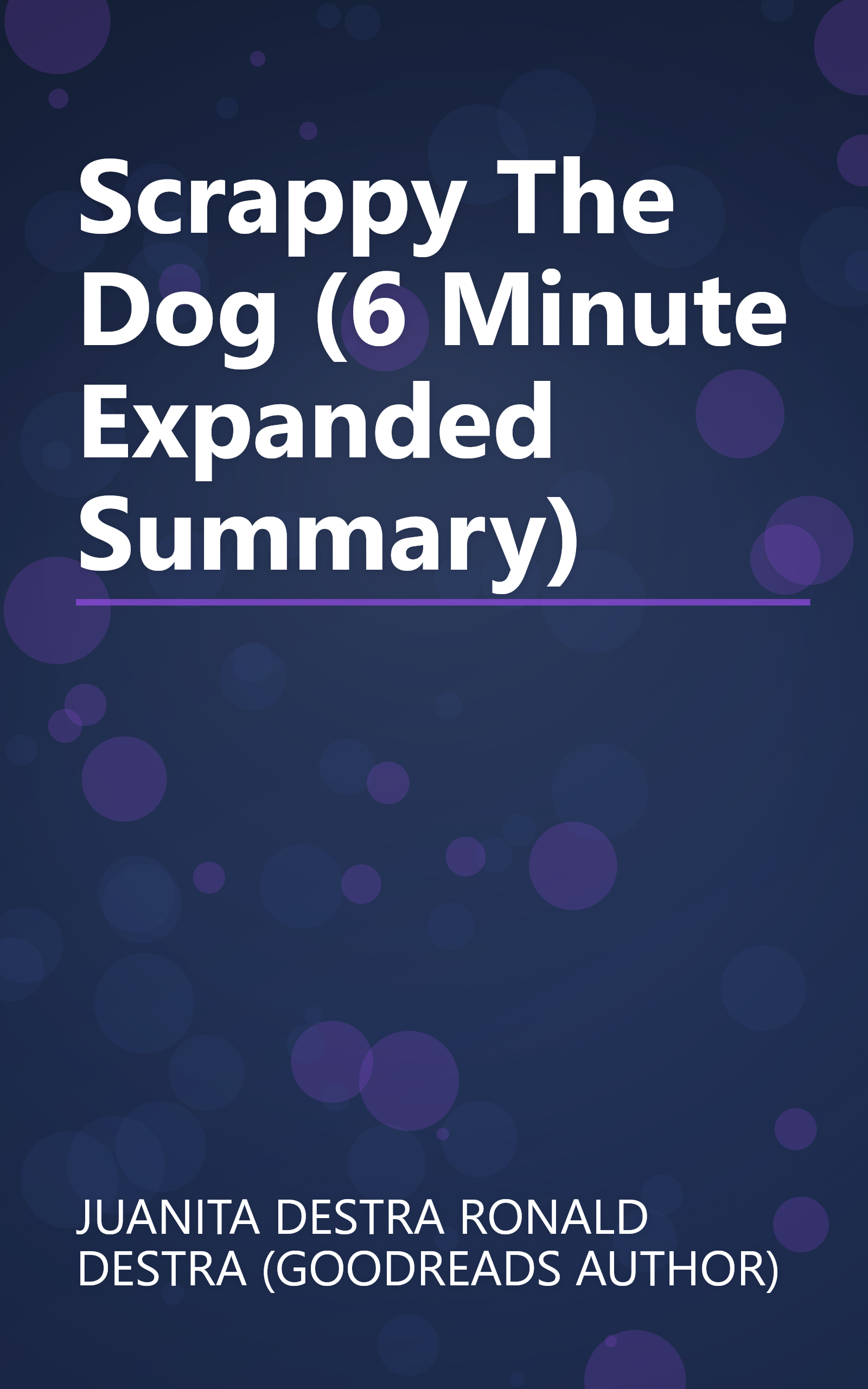 Scrappy The Dog (6 Minute   Expanded Summary) book cover