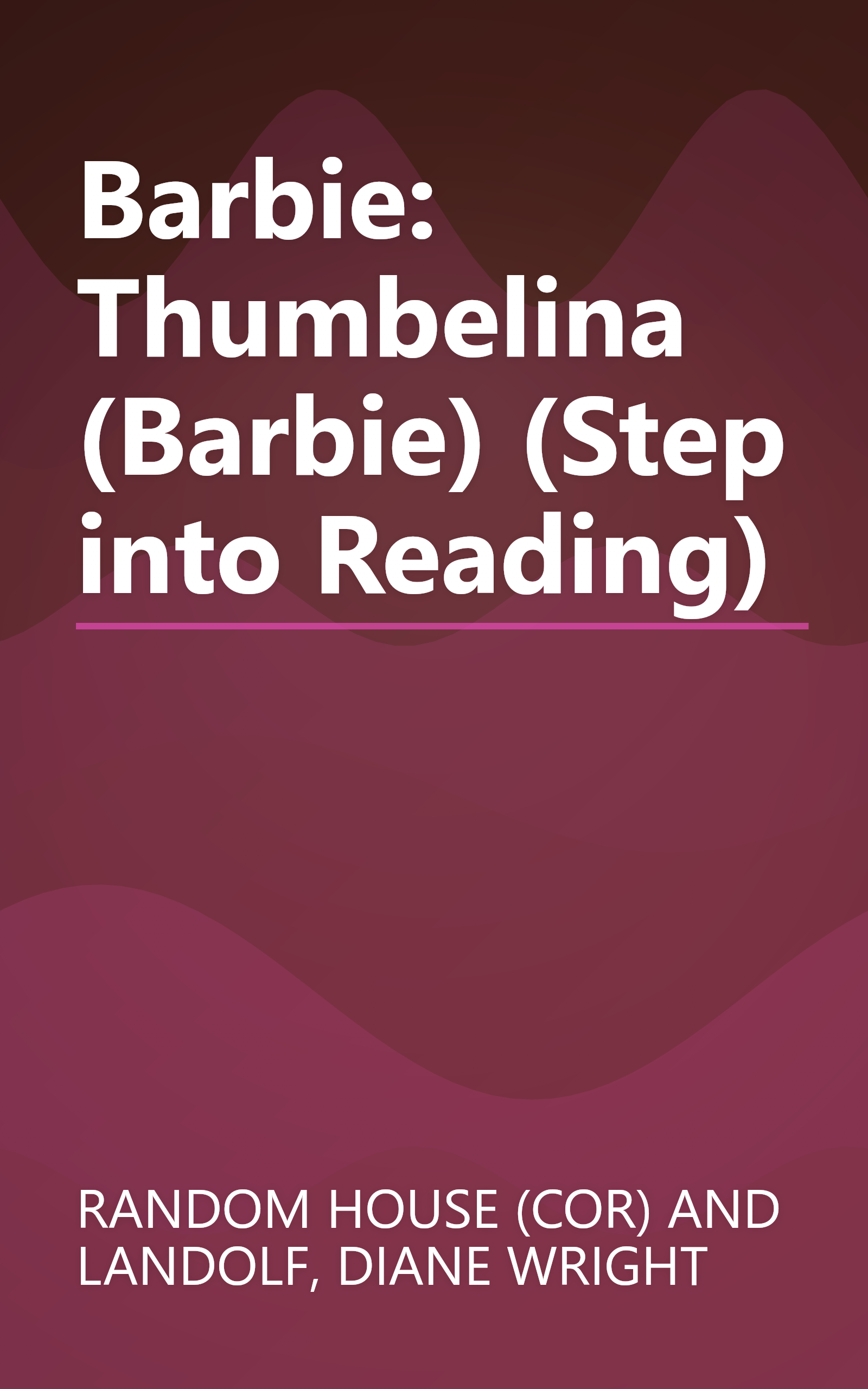 Barbie: Thumbelina (Barbie) (Step into Reading) book cover