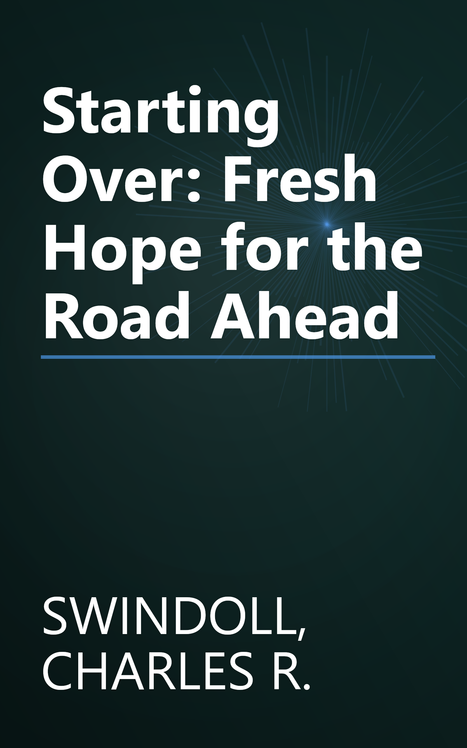Starting Over: Fresh Hope for the Road Ahead book cover