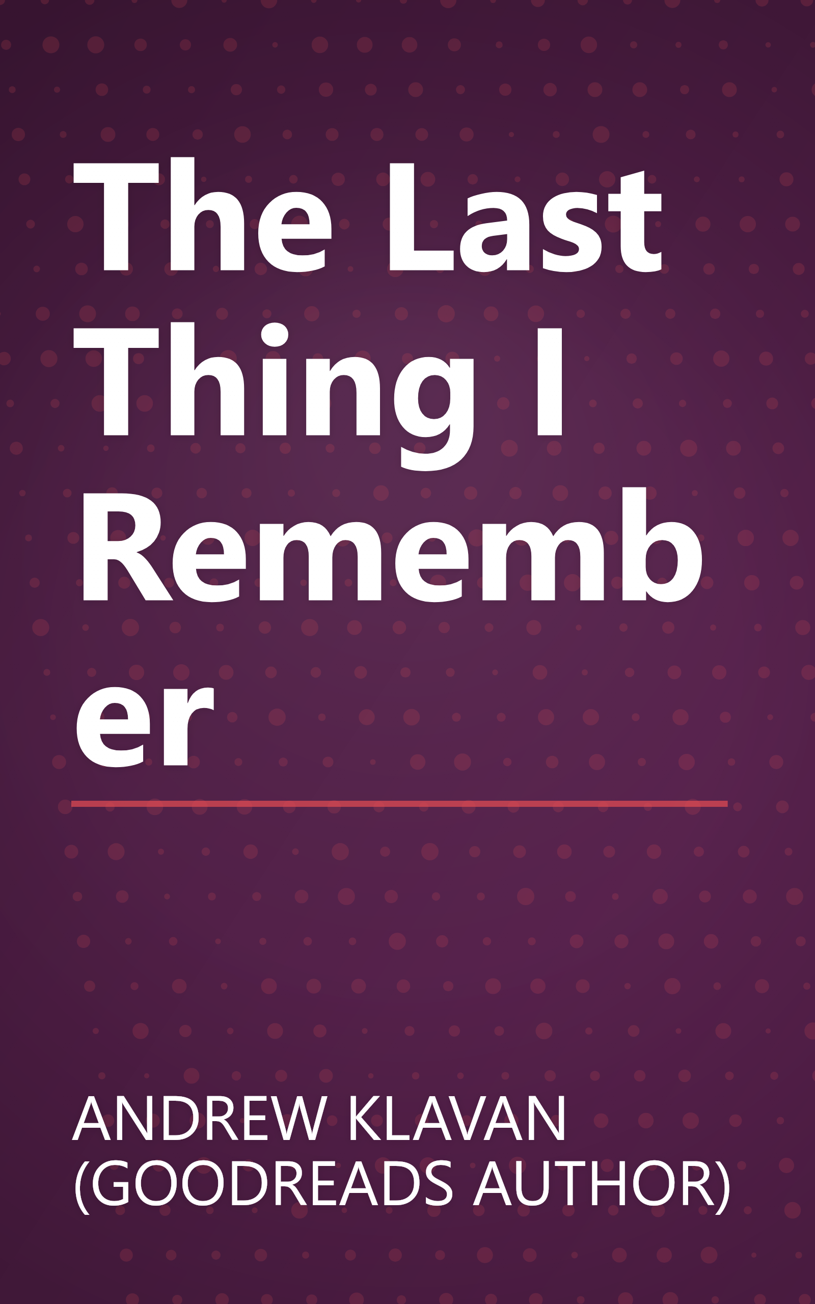 The Last Thing I Remember book cover
