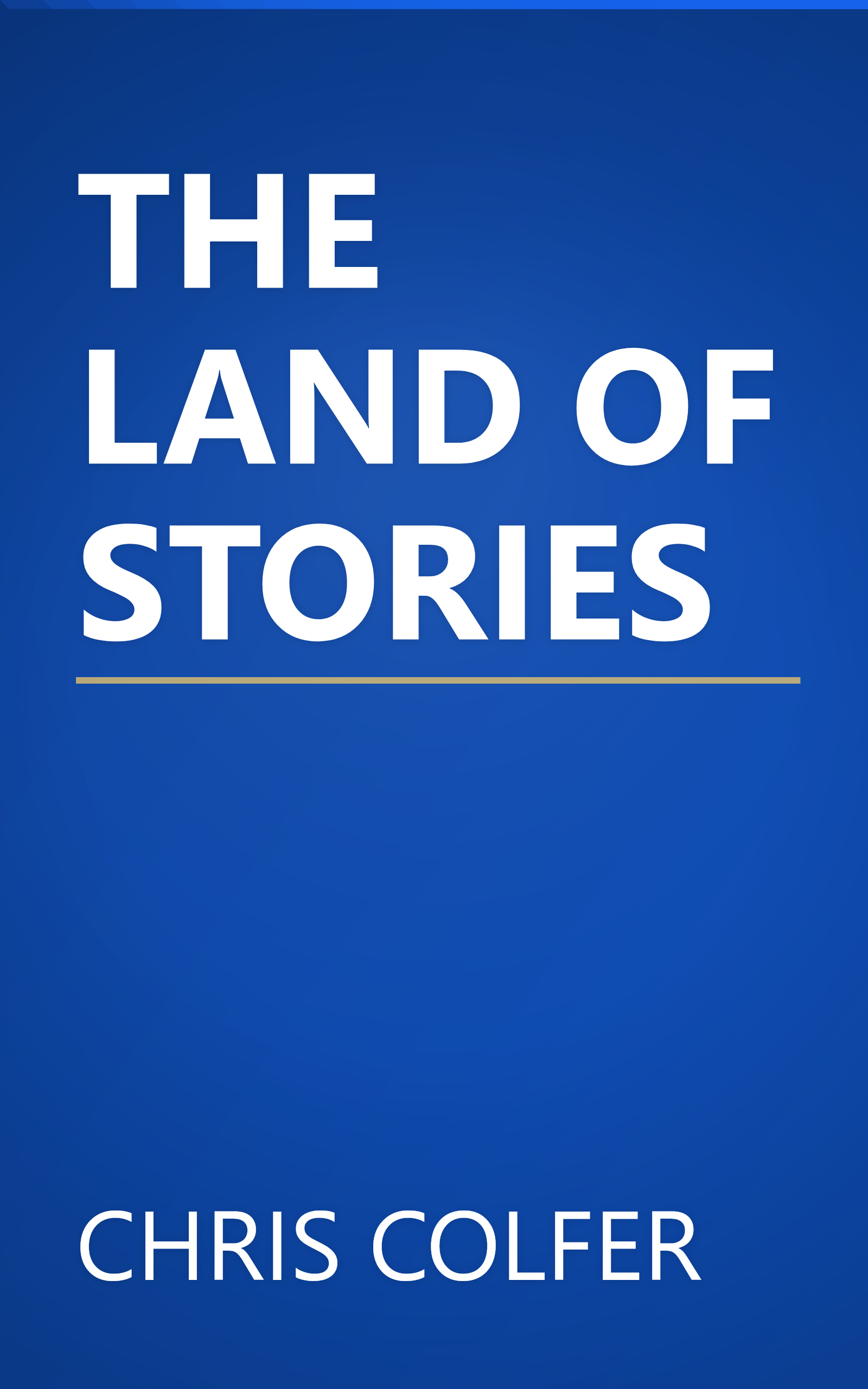 THE LAND OF STORIES book cover