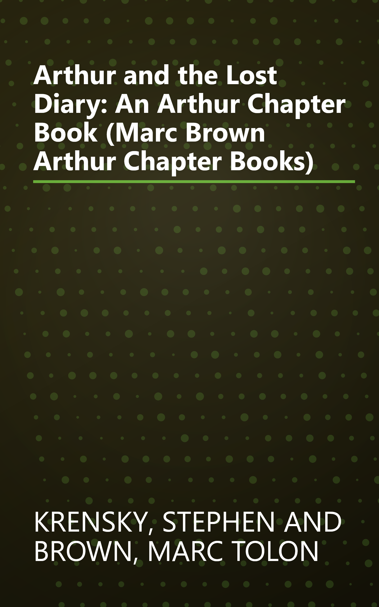 Arthur and the Lost Diary: An Arthur Chapter Book (Marc Brown Arthur Chapter Books) book cover