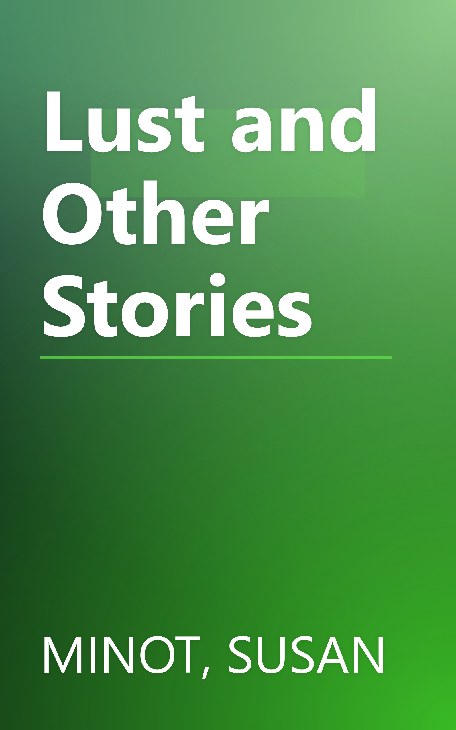 Lust and Other Stories book cover