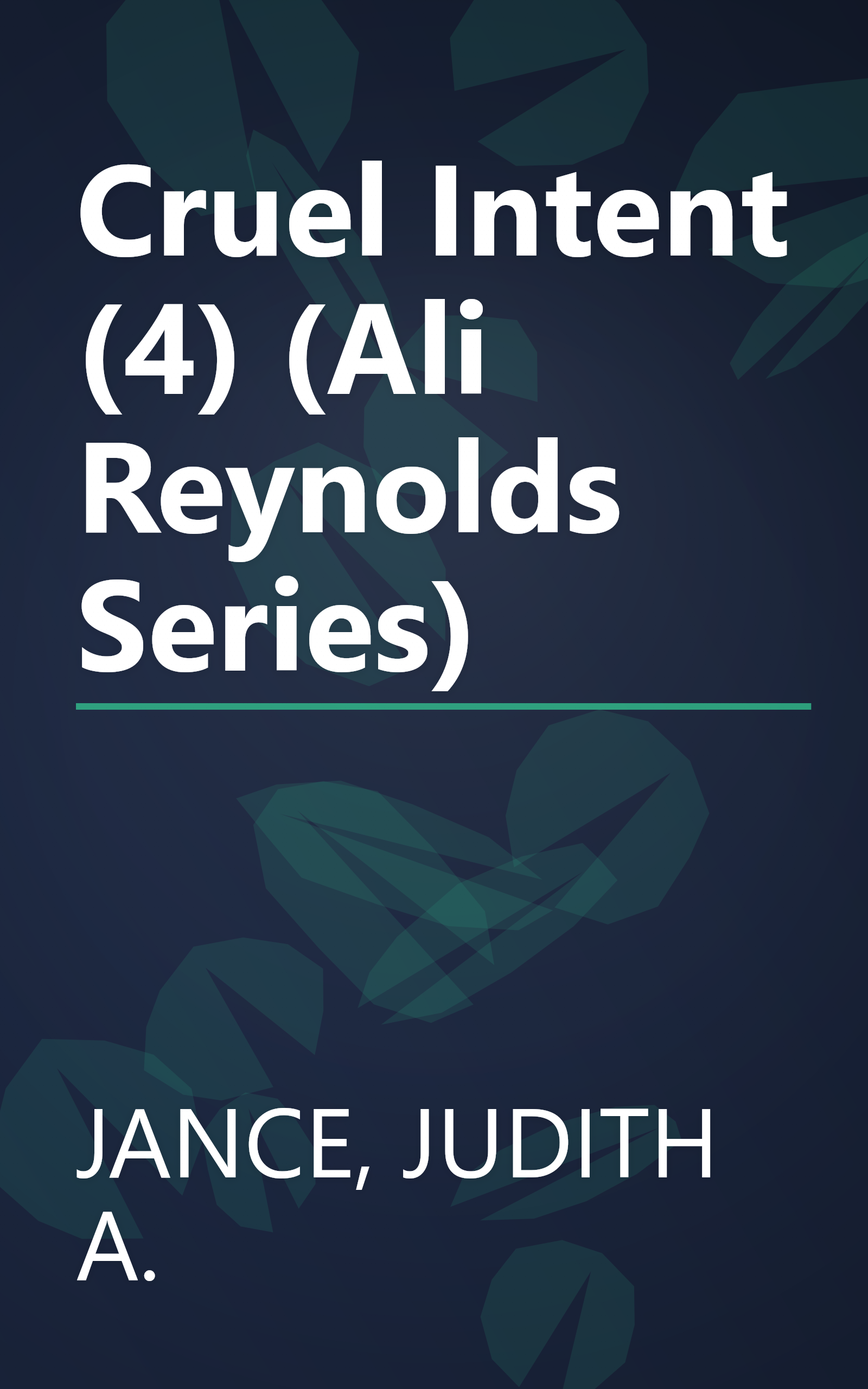 Cruel Intent (4) (Ali Reynolds Series) book cover