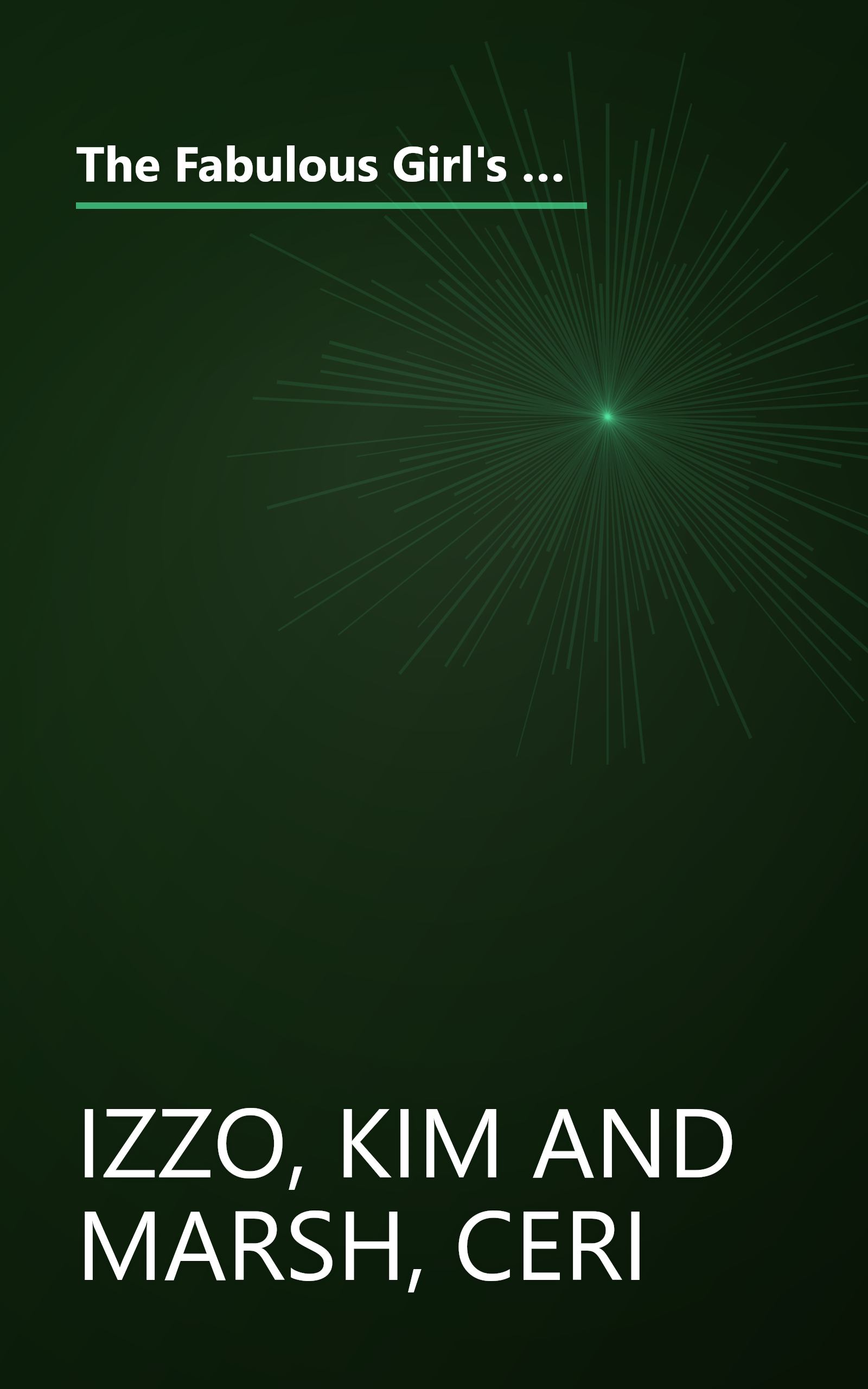 The Fabulous Girl's Guide to Grace Under Pressure: Extreme Etiquette for the Stickiest, Trickiest, Most Outrageous Situations of Your Life book cover