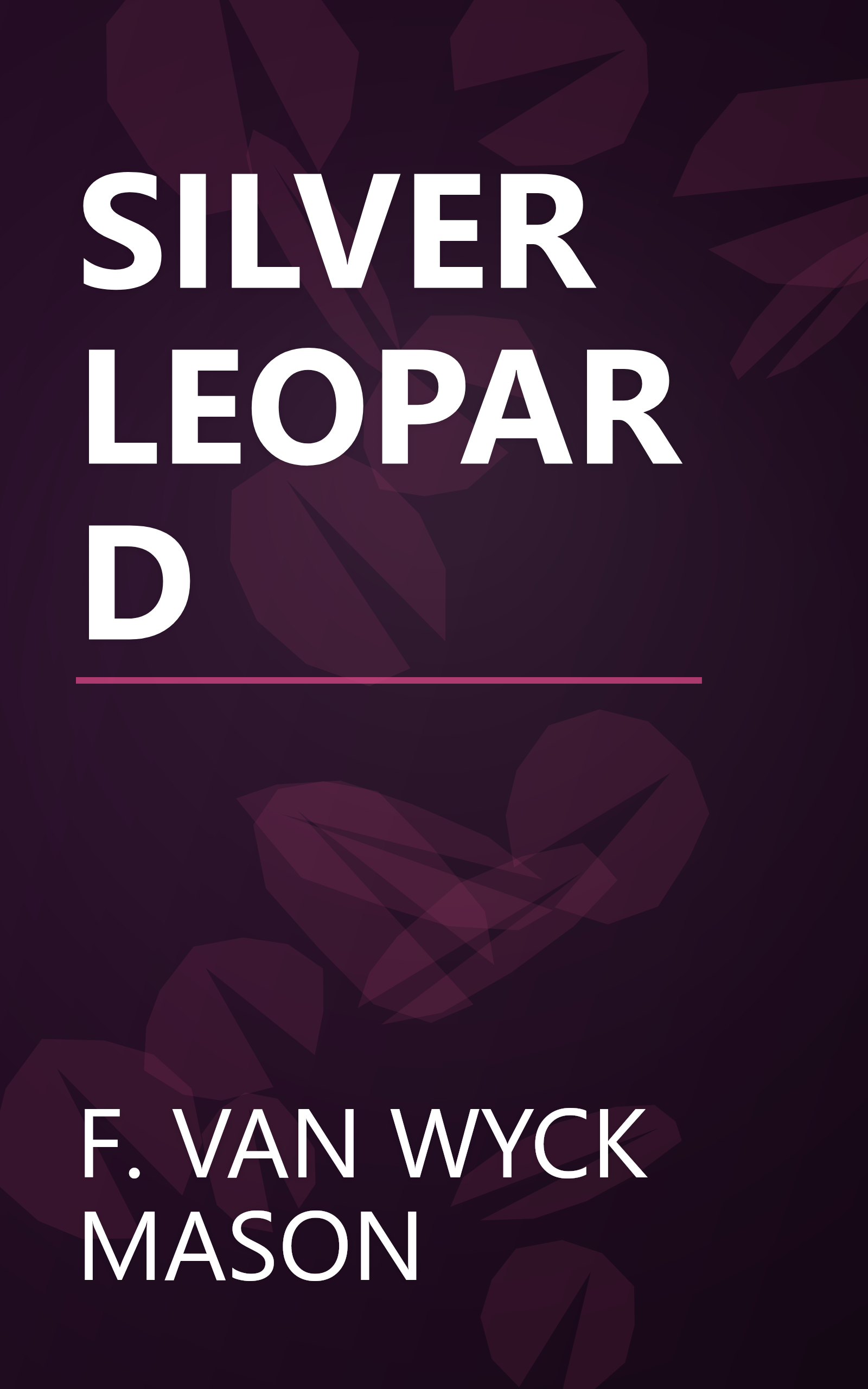 SILVER LEOPARD book cover