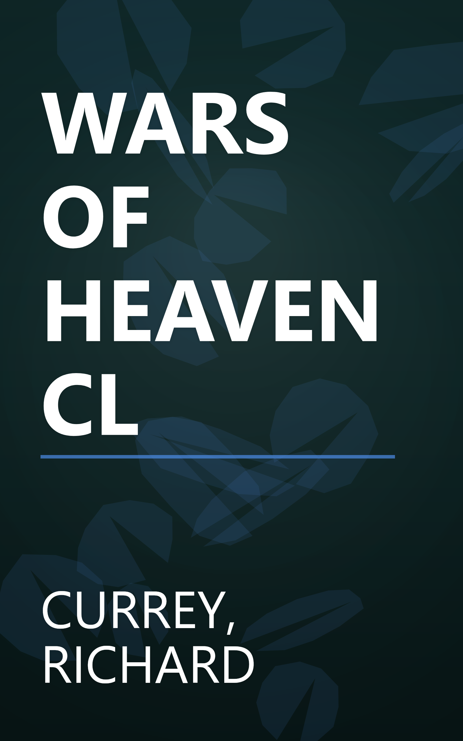 WARS OF HEAVEN CL book cover