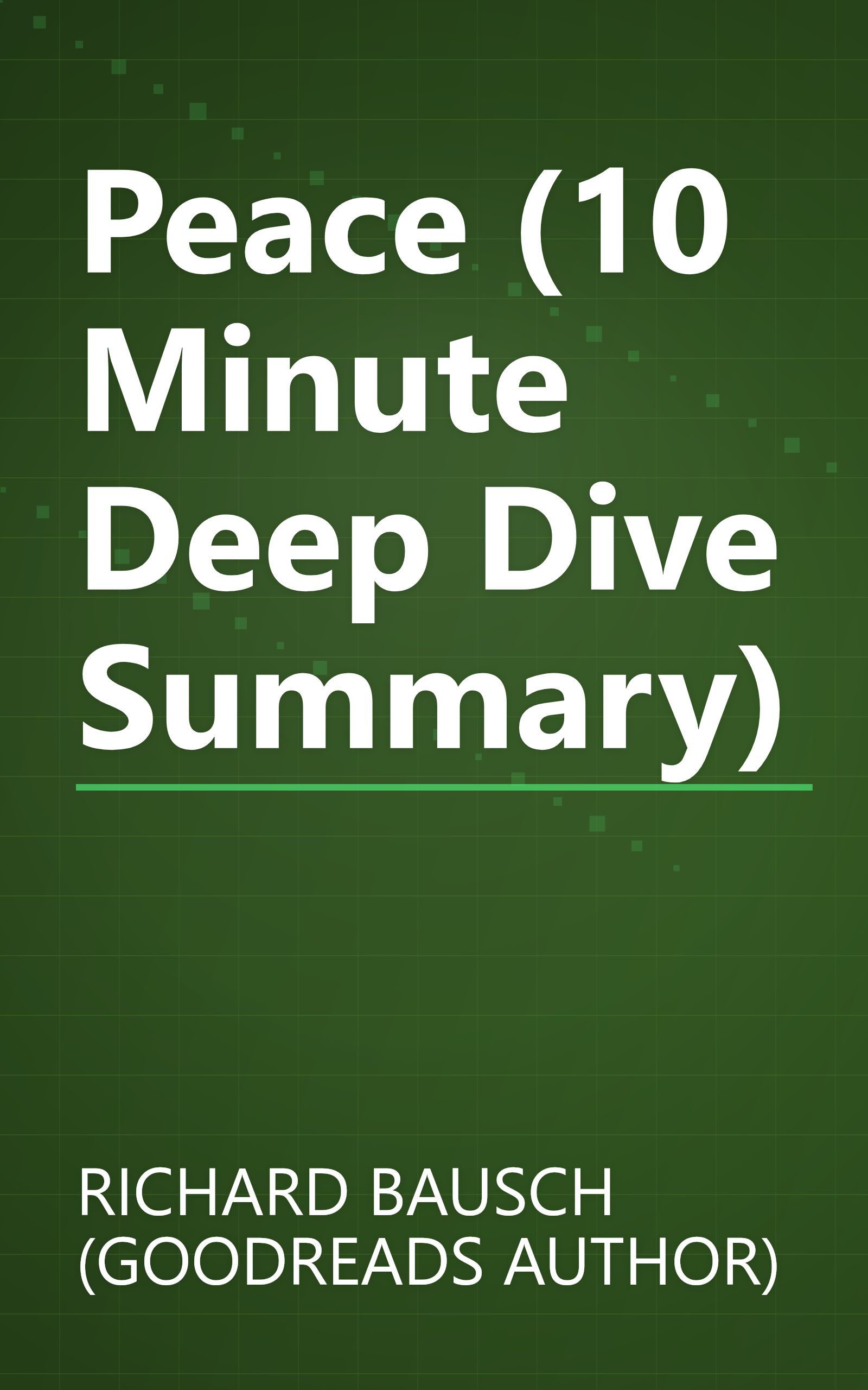 Peace (10 Minute   Deep Dive Summary) book cover