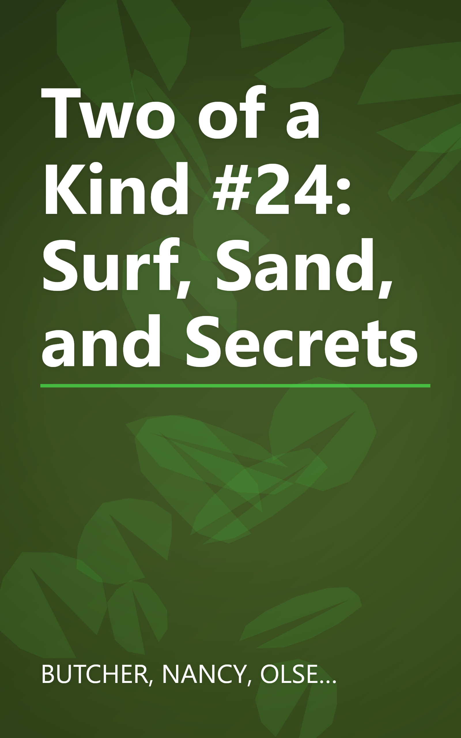 Two of a Kind #24: Surf, Sand, and Secrets book cover