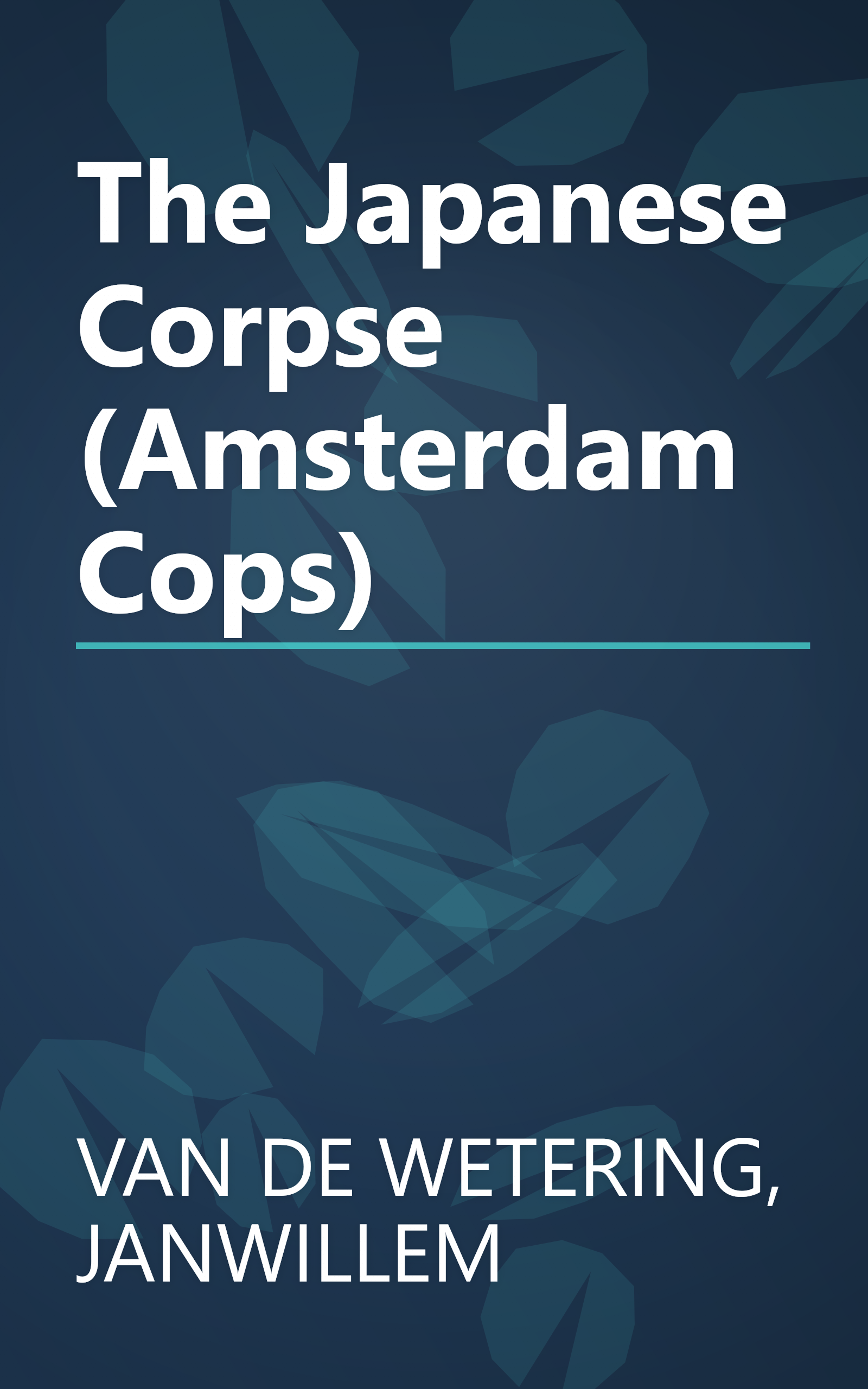 The Japanese Corpse (Amsterdam Cops) book cover