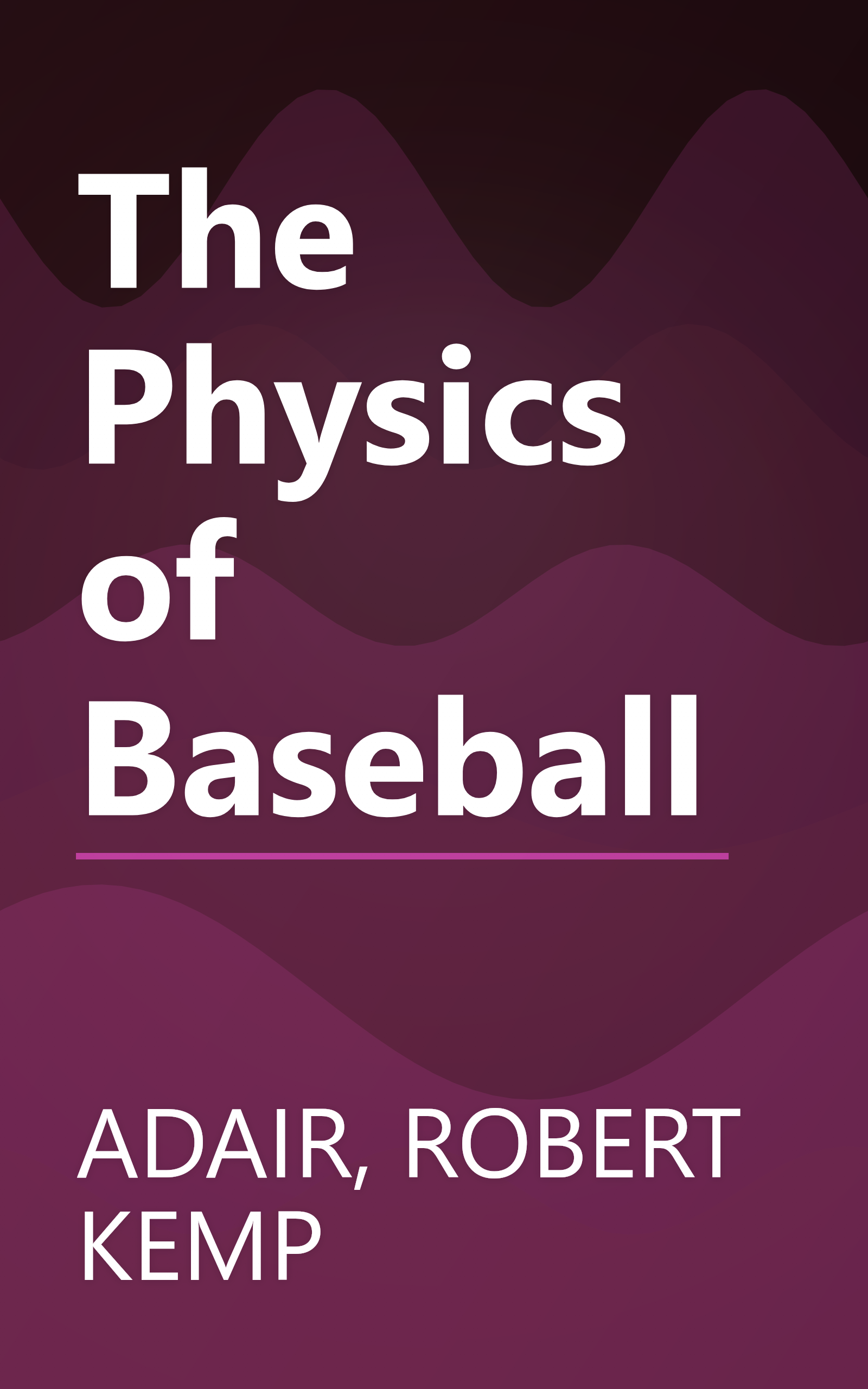The Physics of Baseball book cover