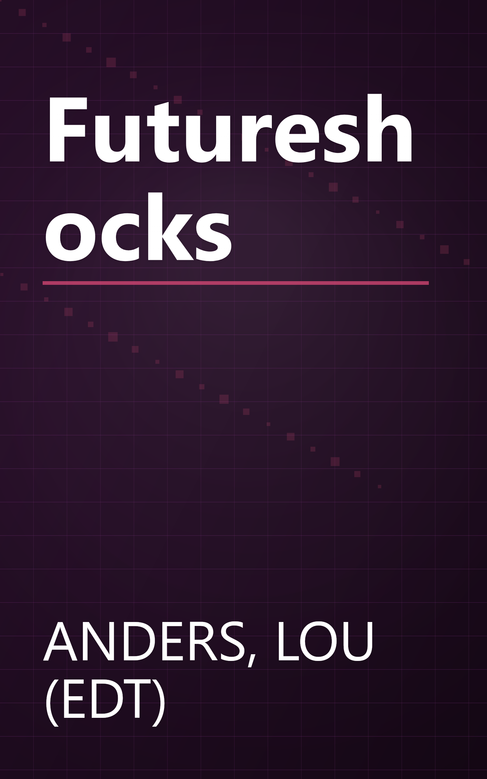 Futureshocks book cover