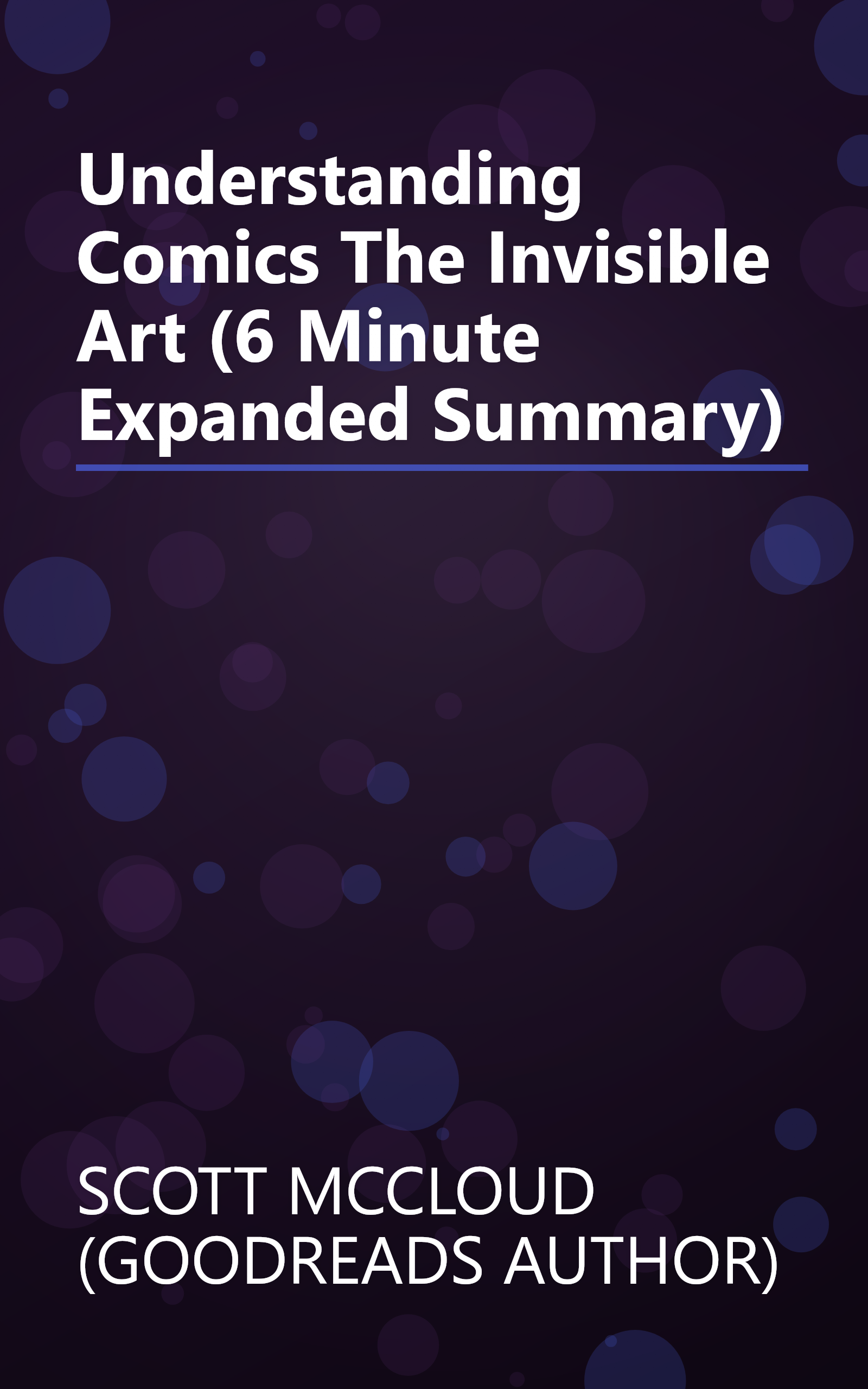 Understanding Comics  The Invisible Art (6 Minute   Expanded Summary) book cover