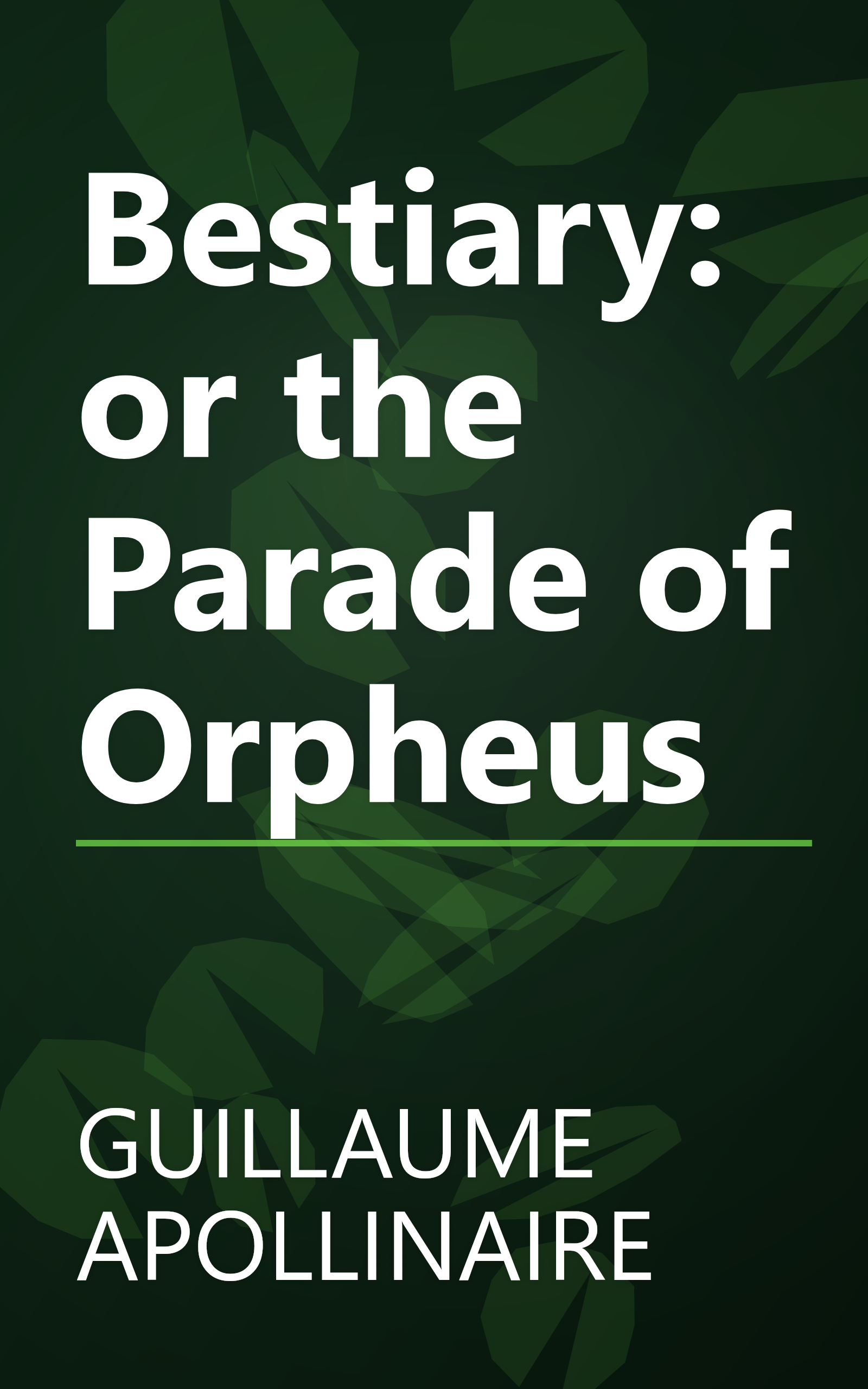 Bestiary: or the Parade of Orpheus book cover
