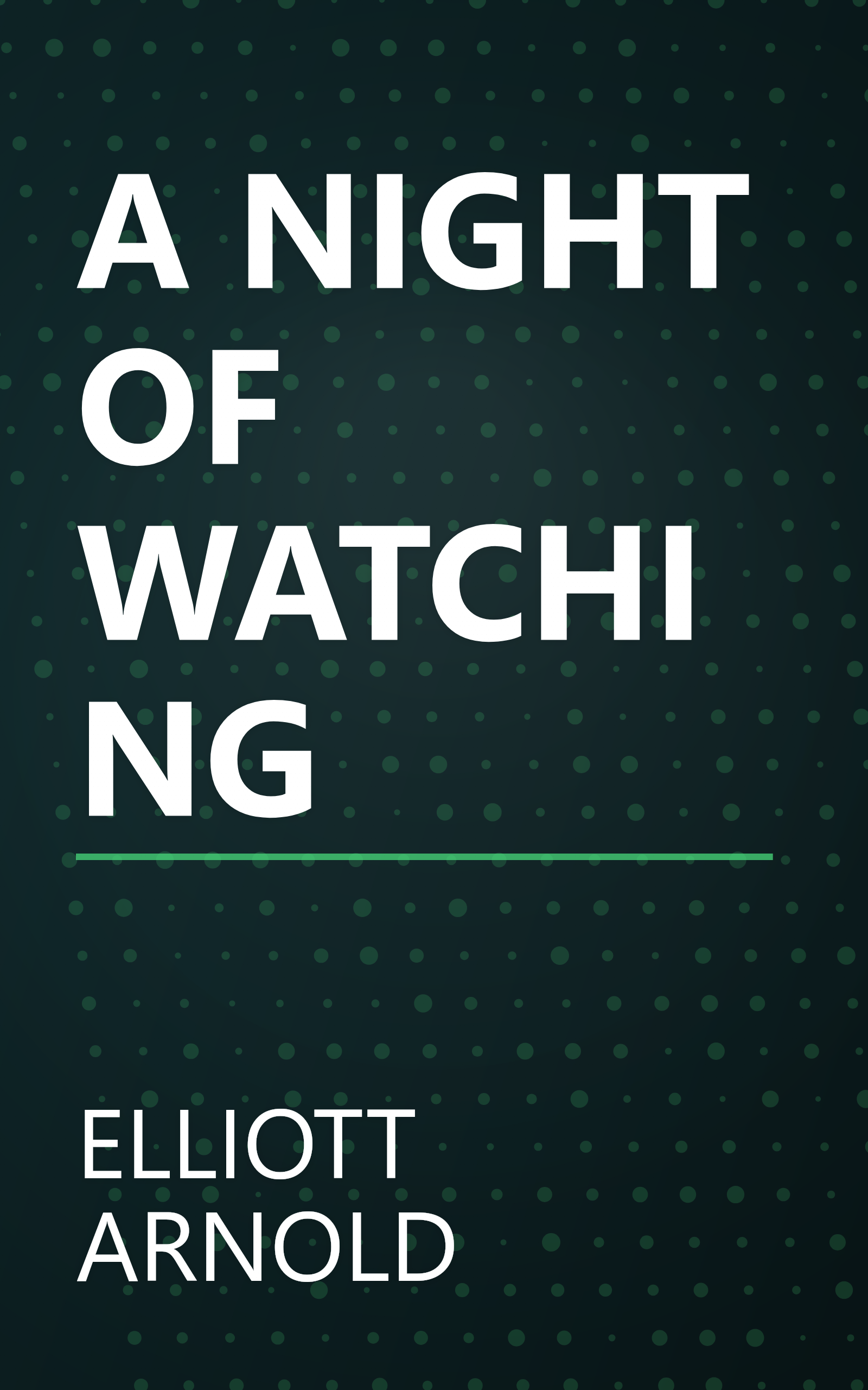 A NIGHT OF WATCHING book cover