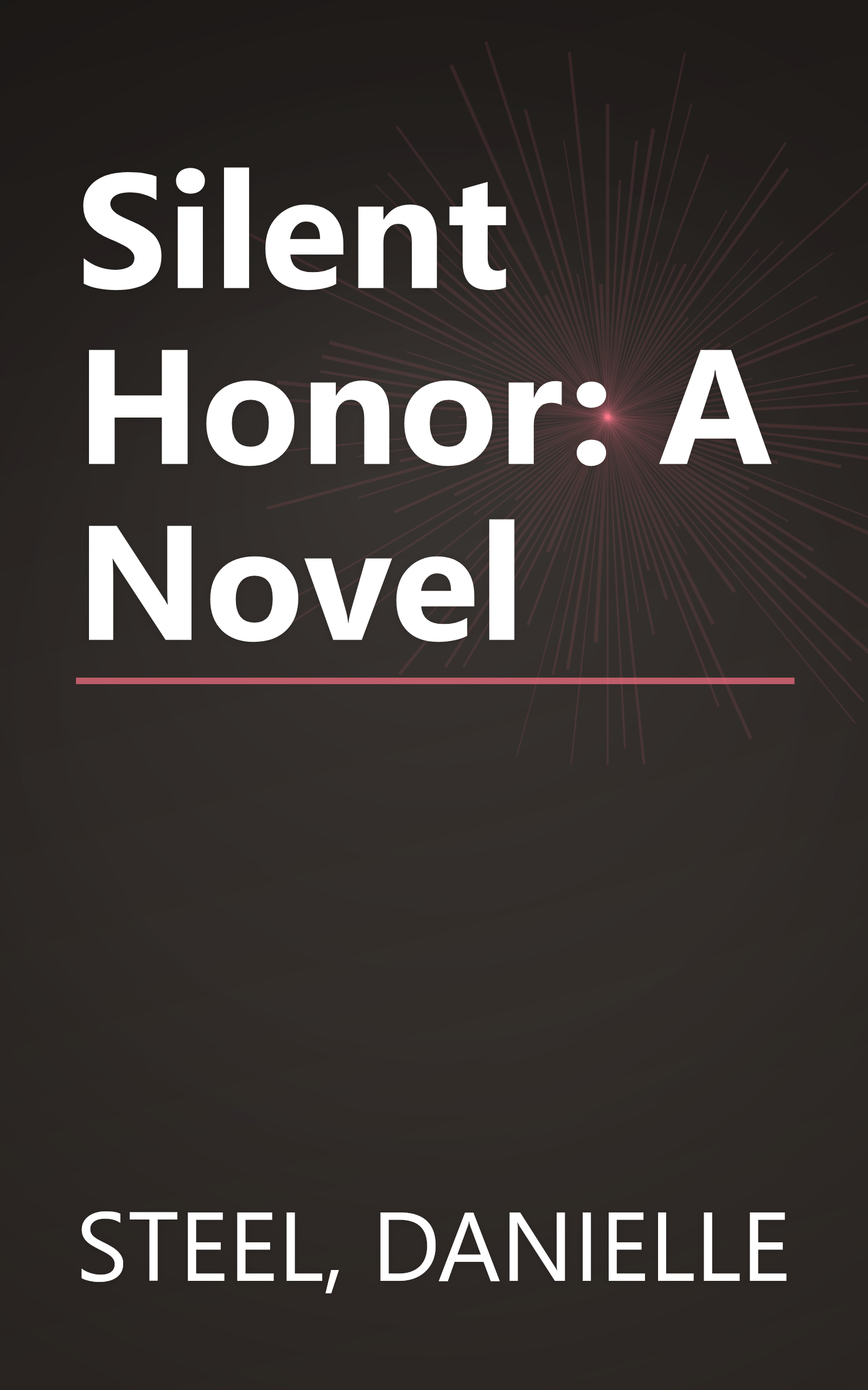 Silent Honor: A Novel book cover
