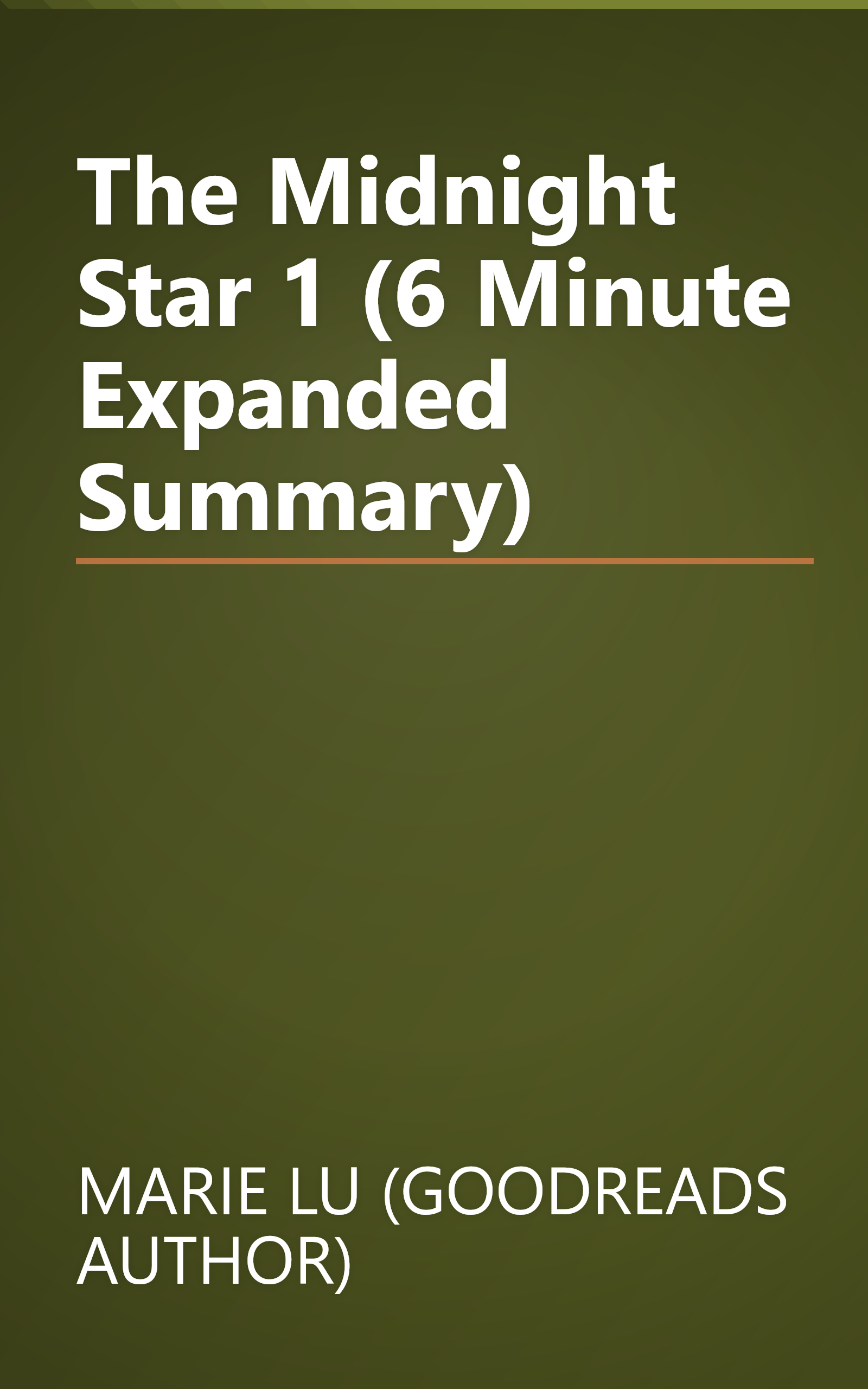 The Midnight Star 1 (6 Minute   Expanded Summary) book cover