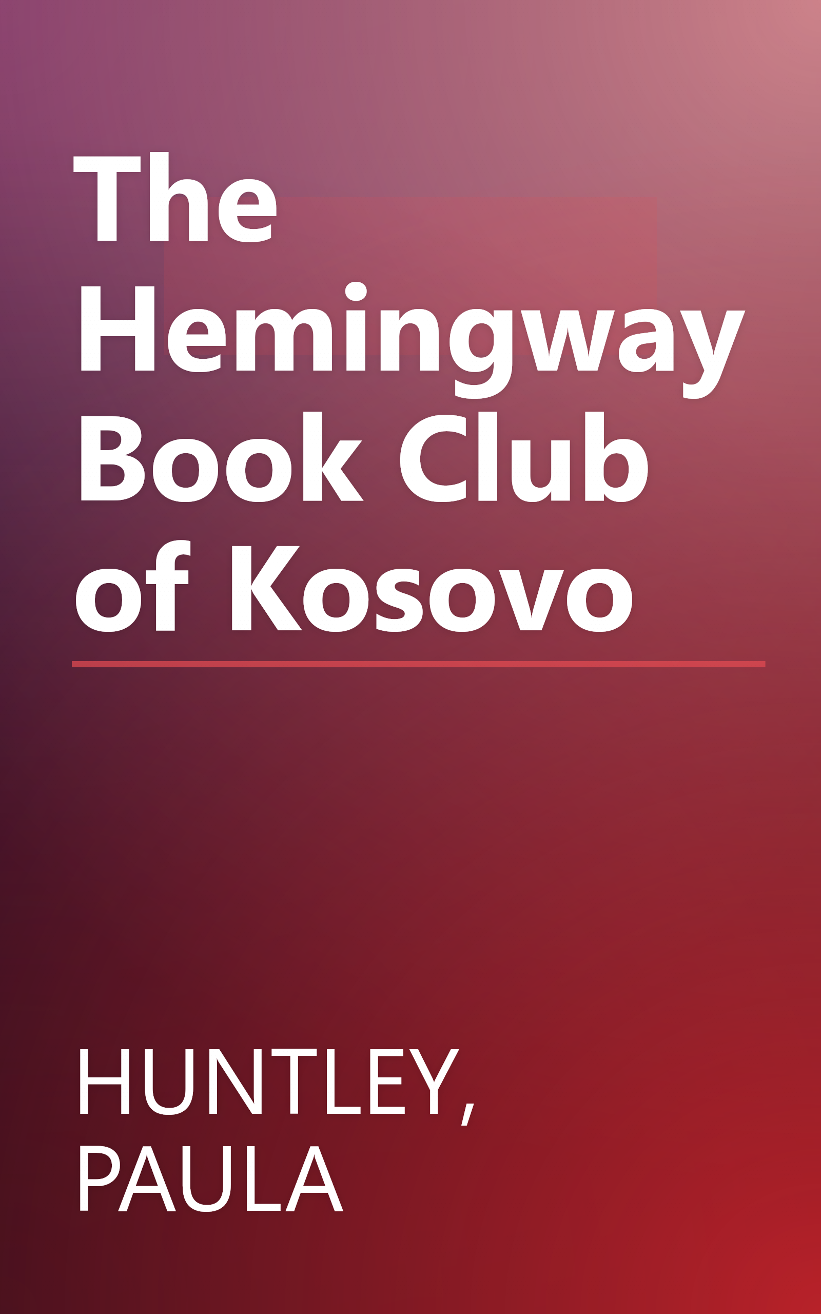 The Hemingway Book Club of Kosovo book cover