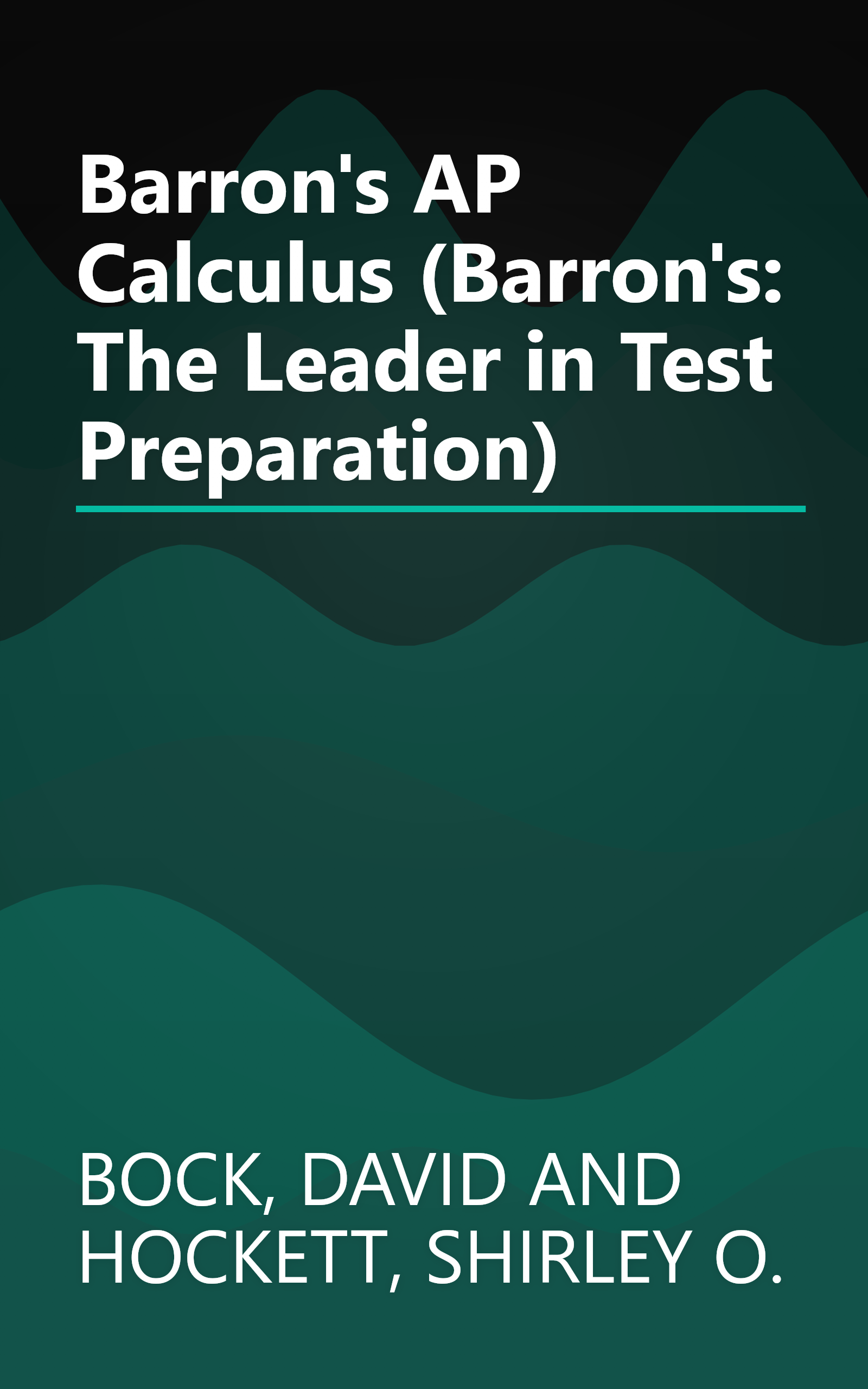 Barron's AP Calculus (Barron's: The Leader in Test Preparation) book cover