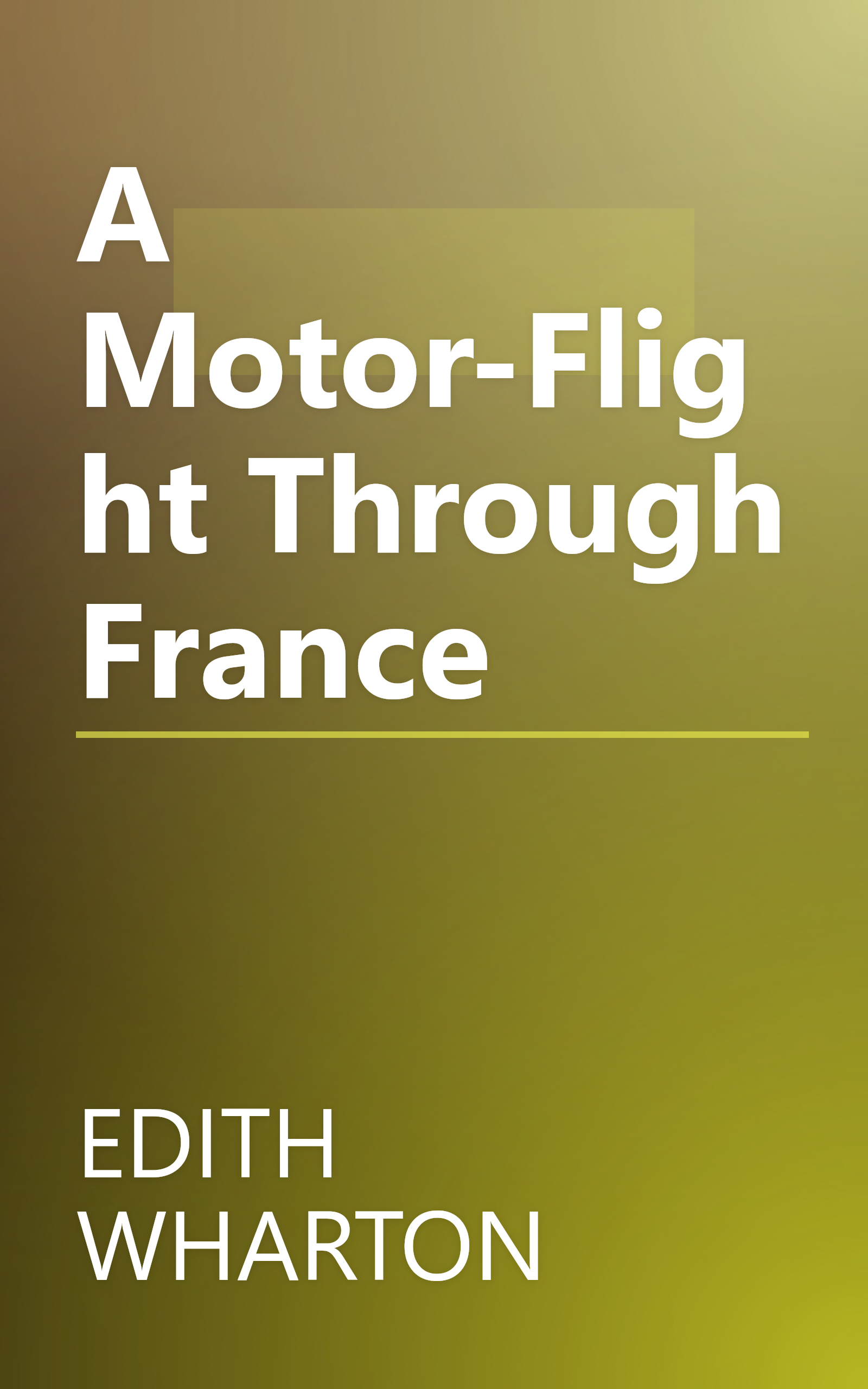 A Motor-Flight Through France book cover