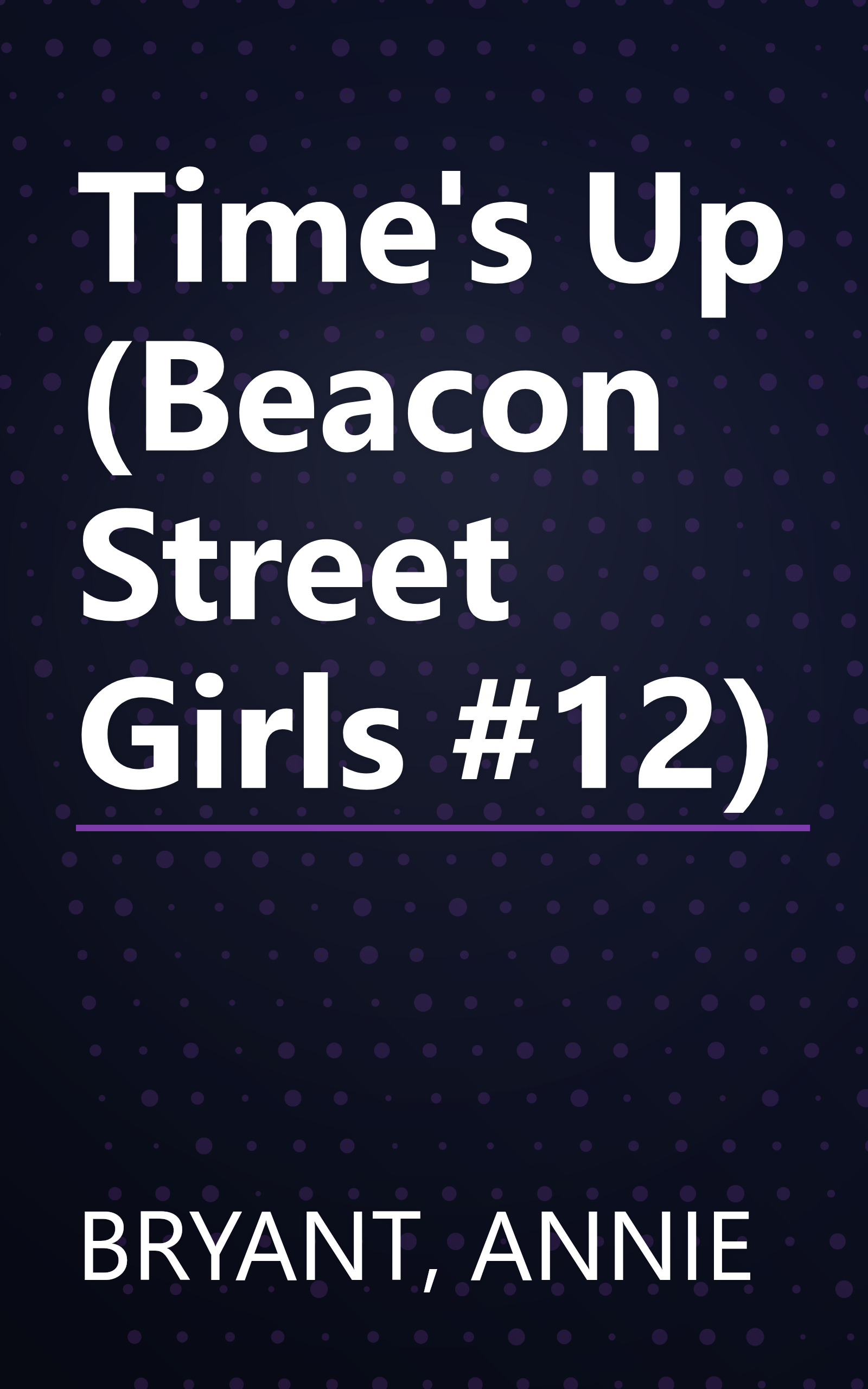 Time's Up (Beacon Street Girls #12) book cover