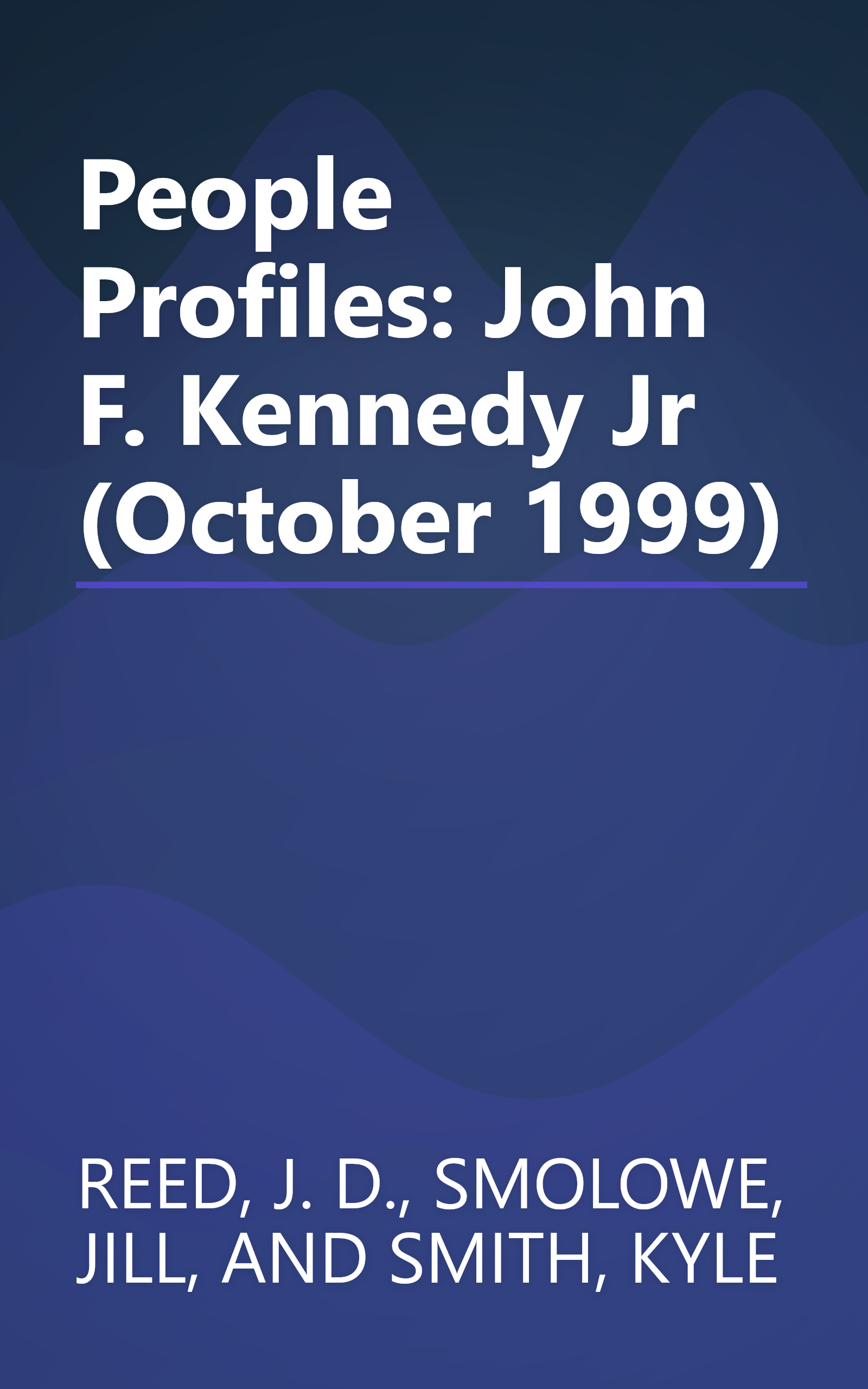 People Profiles: John F. Kennedy Jr (October 1999) book cover