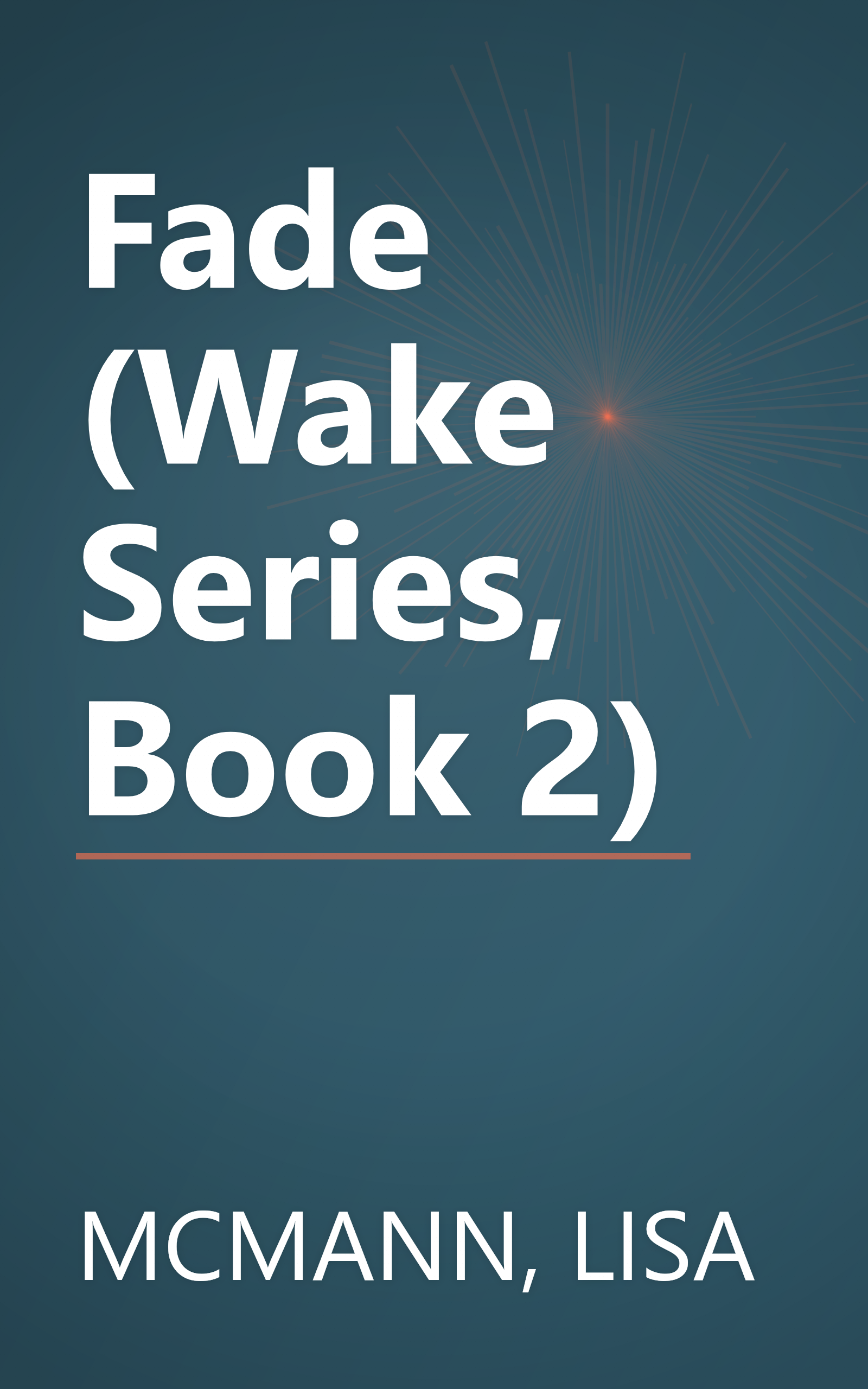 Fade (Wake Series, Book 2) book cover