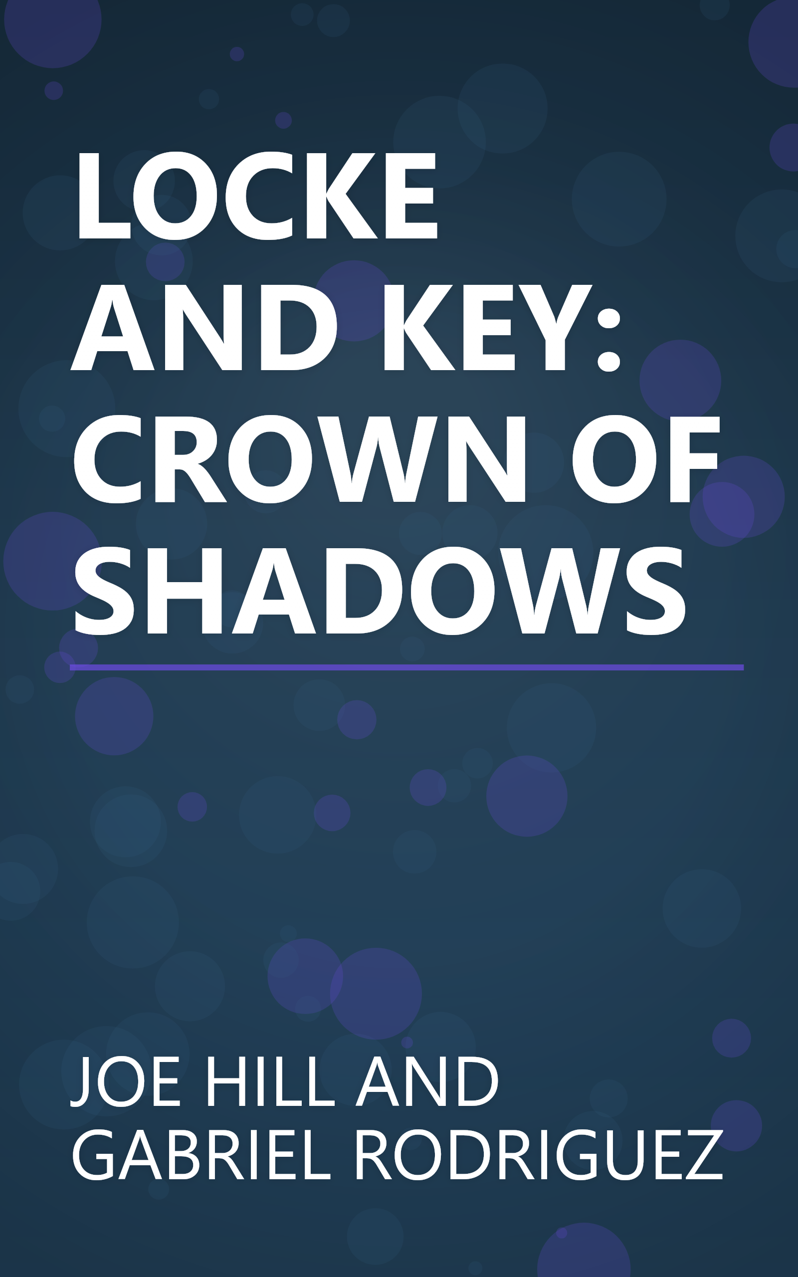 LOCKE AND KEY: CROWN OF SHADOWS book cover
