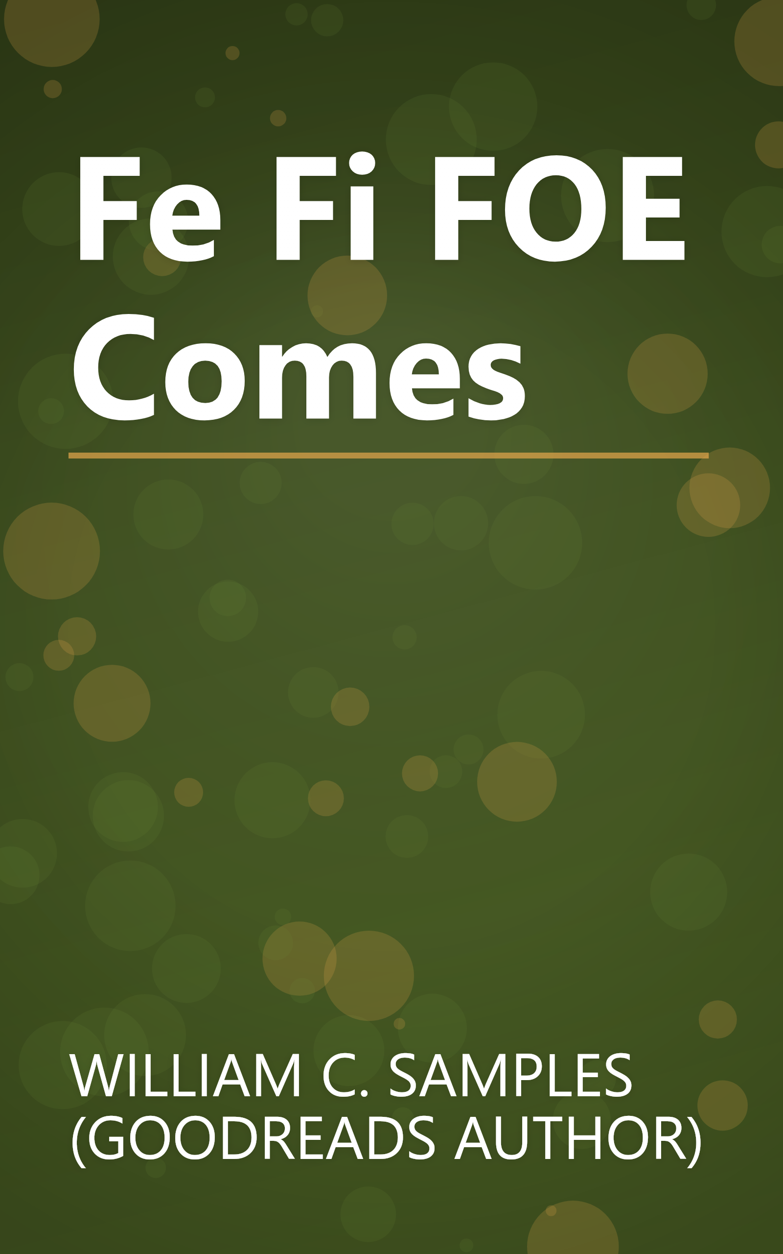 Fe Fi FOE Comes book cover