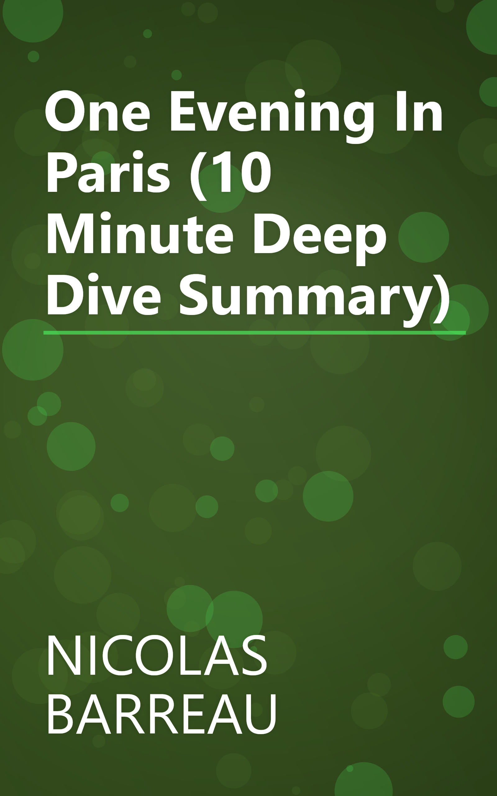 One Evening In Paris (10 Minute   Deep Dive Summary) book cover