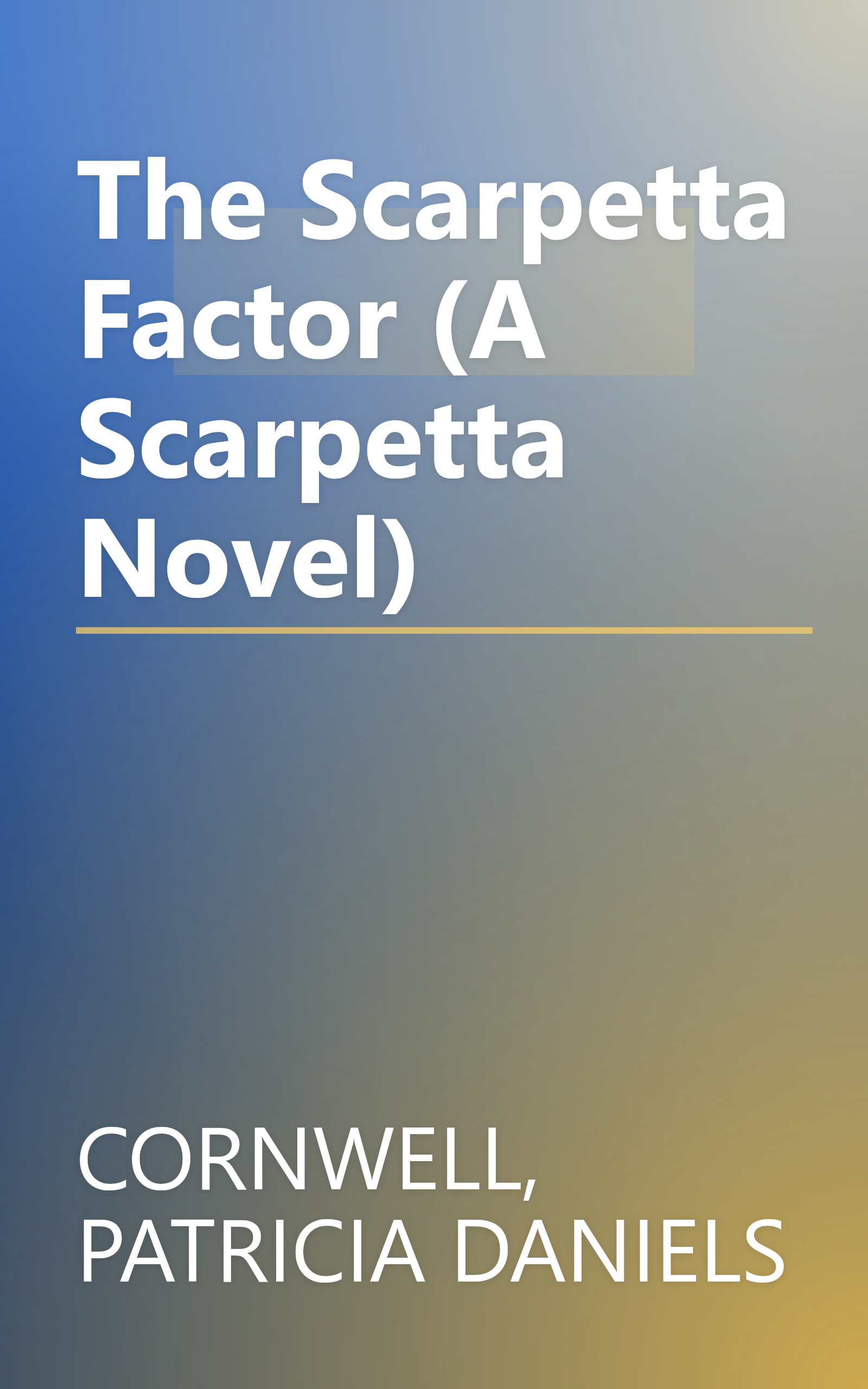 The Scarpetta Factor (A Scarpetta Novel) book cover