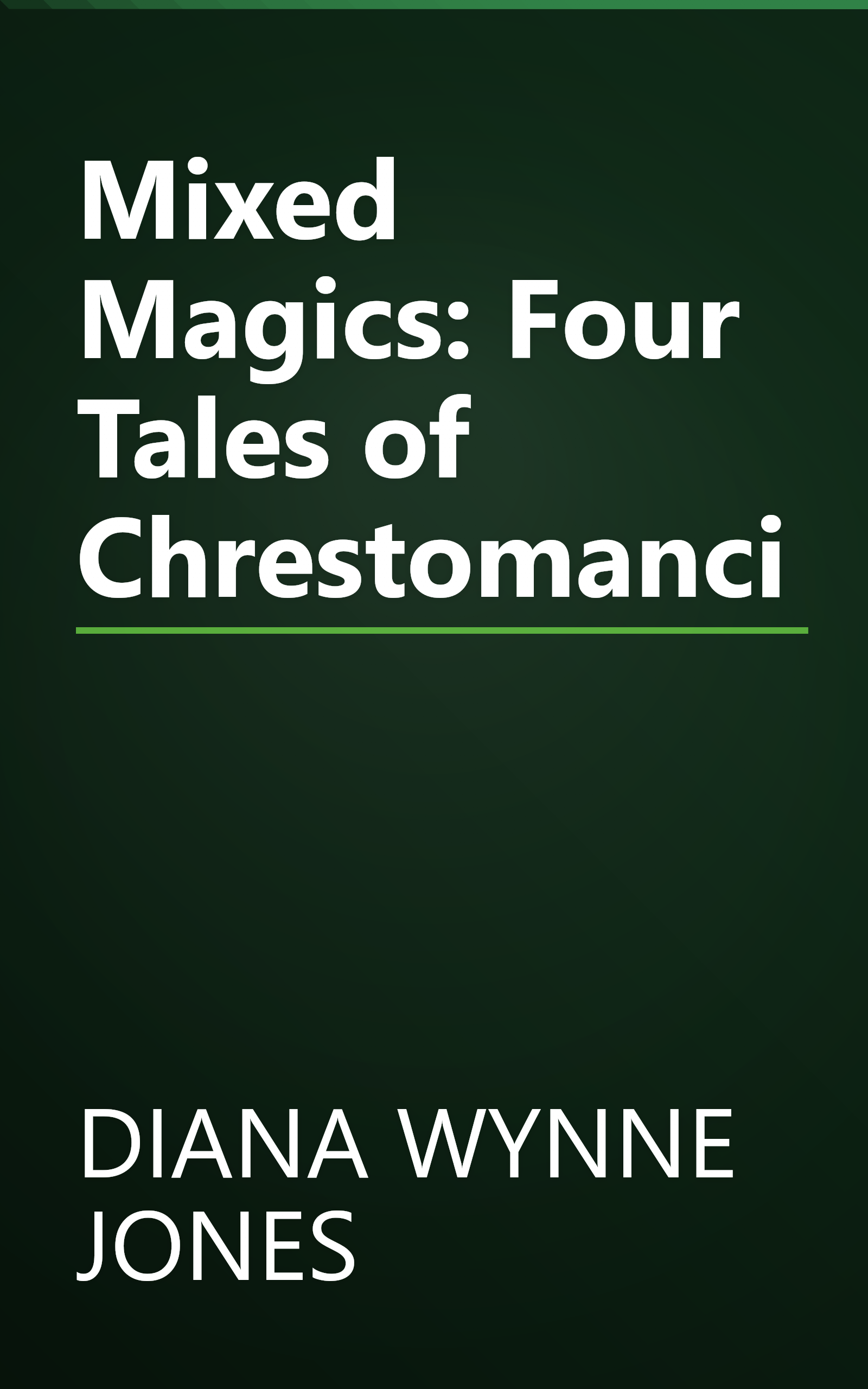 Mixed Magics: Four Tales of Chrestomanci book cover